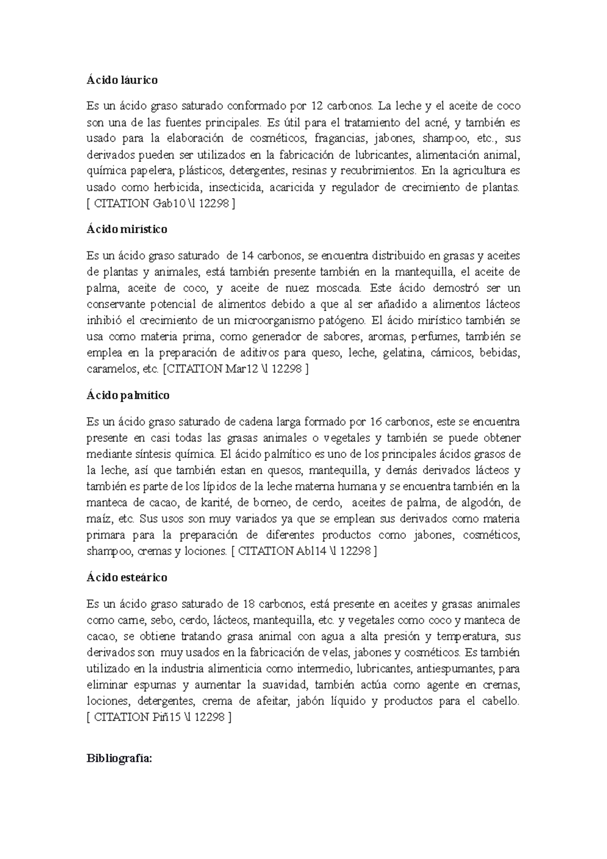 Acidos Grasos - Ácido láurico Es un ácido graso saturado conformado por ...
