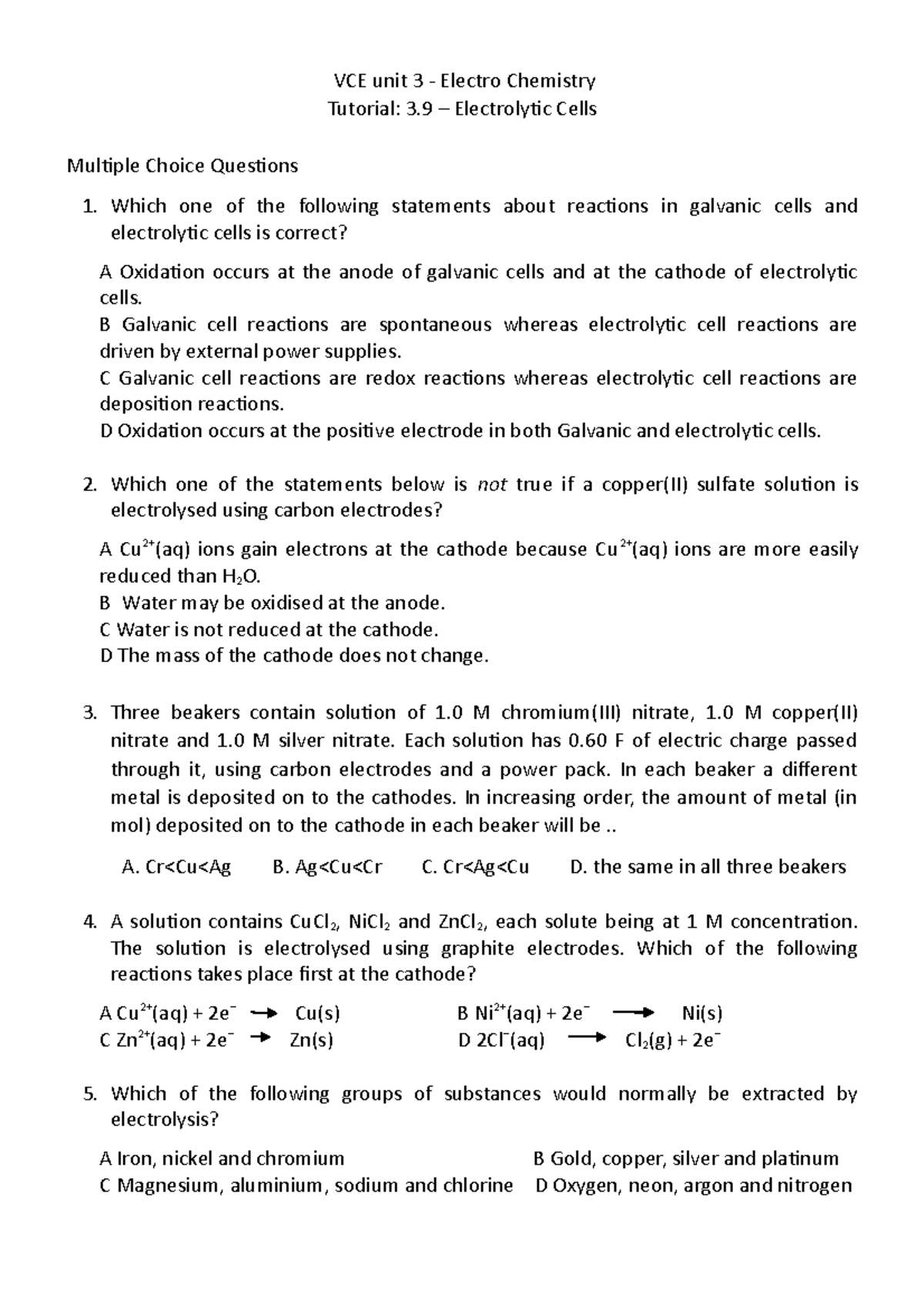 3.9 Electrolysis - elec - VCE unit 3 - Electro Chemistry Tutorial: 3 ...