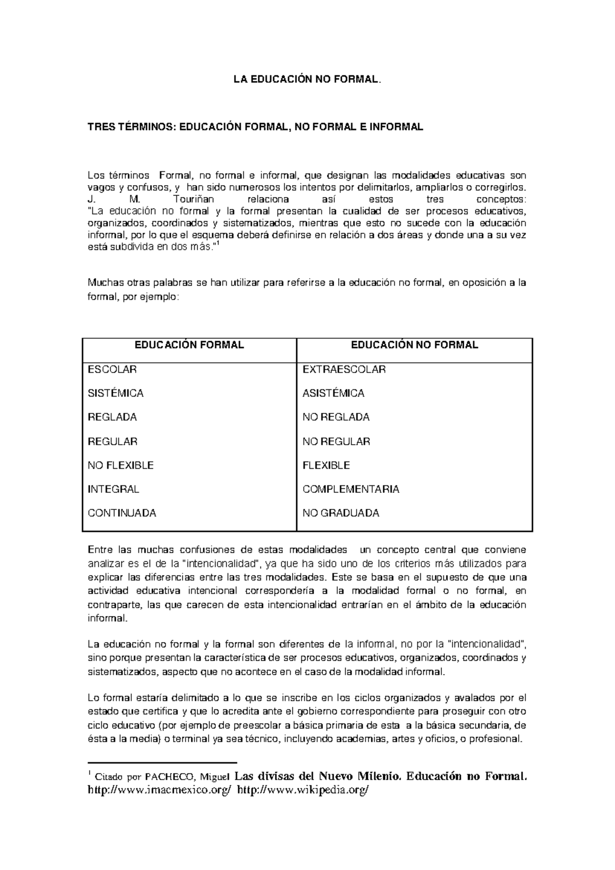 Educación formal y no formal - LA EDUCACIÓN NO FORMAL. TRES TÉRMINOS: EDUCACIÓN FORMAL, NO ...