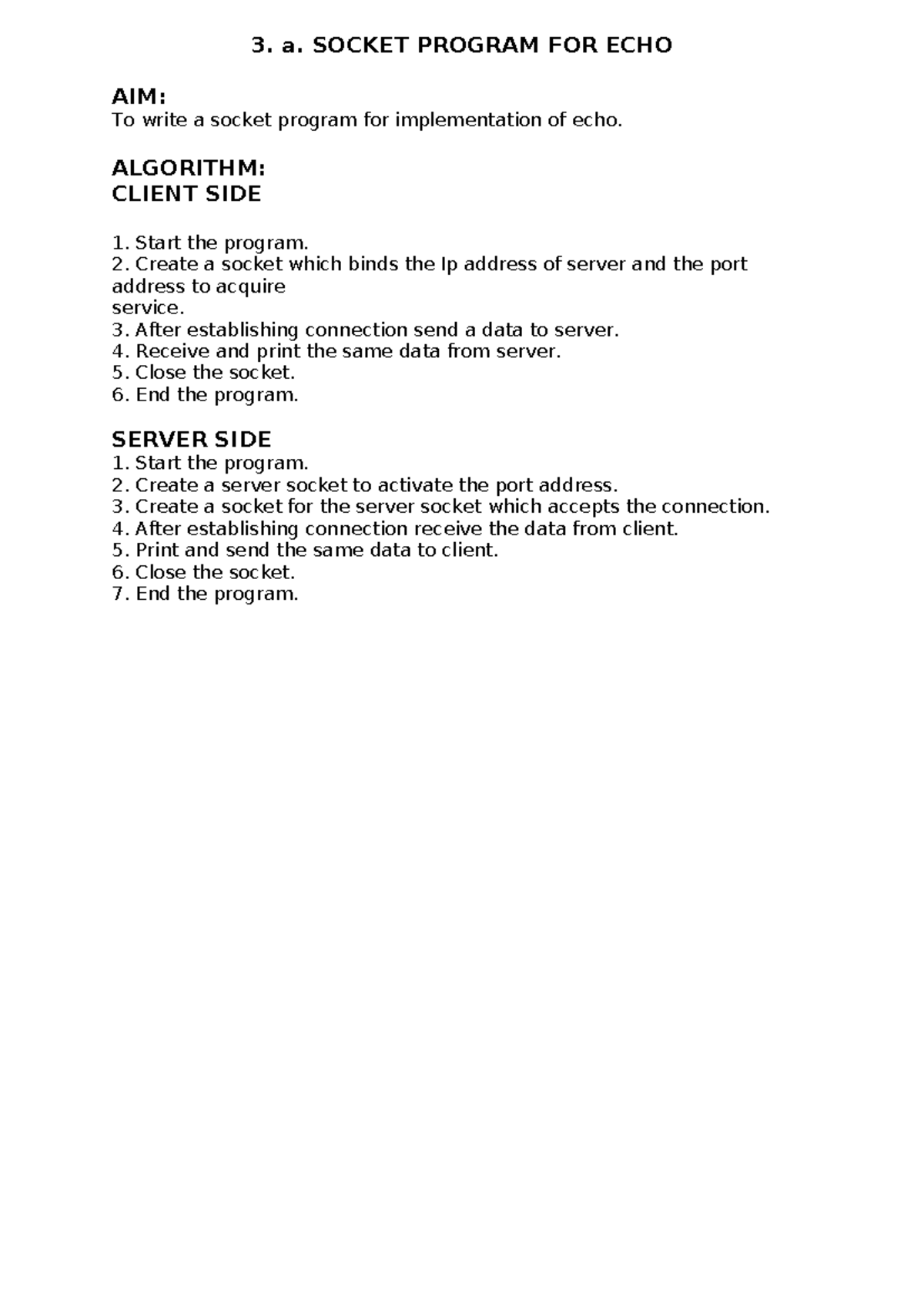 LAB Experiments - 3. a. SOCKET PROGRAM FOR ECHO AIM: To write a socket program for ...