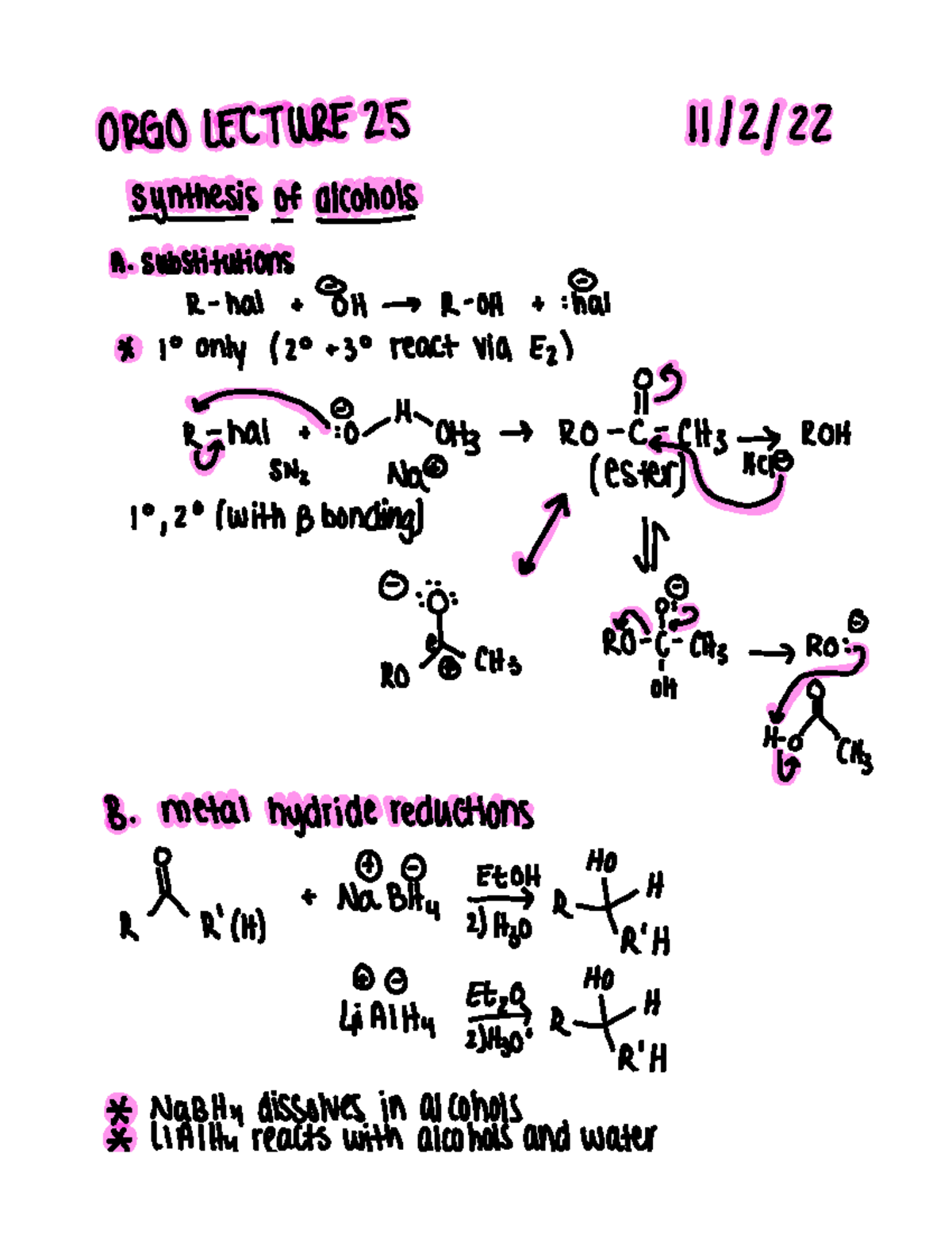 Orgo Lecture 25 (11–02-22) - ORGO LECTURE 25 11 2 synthesis of alcohols ...