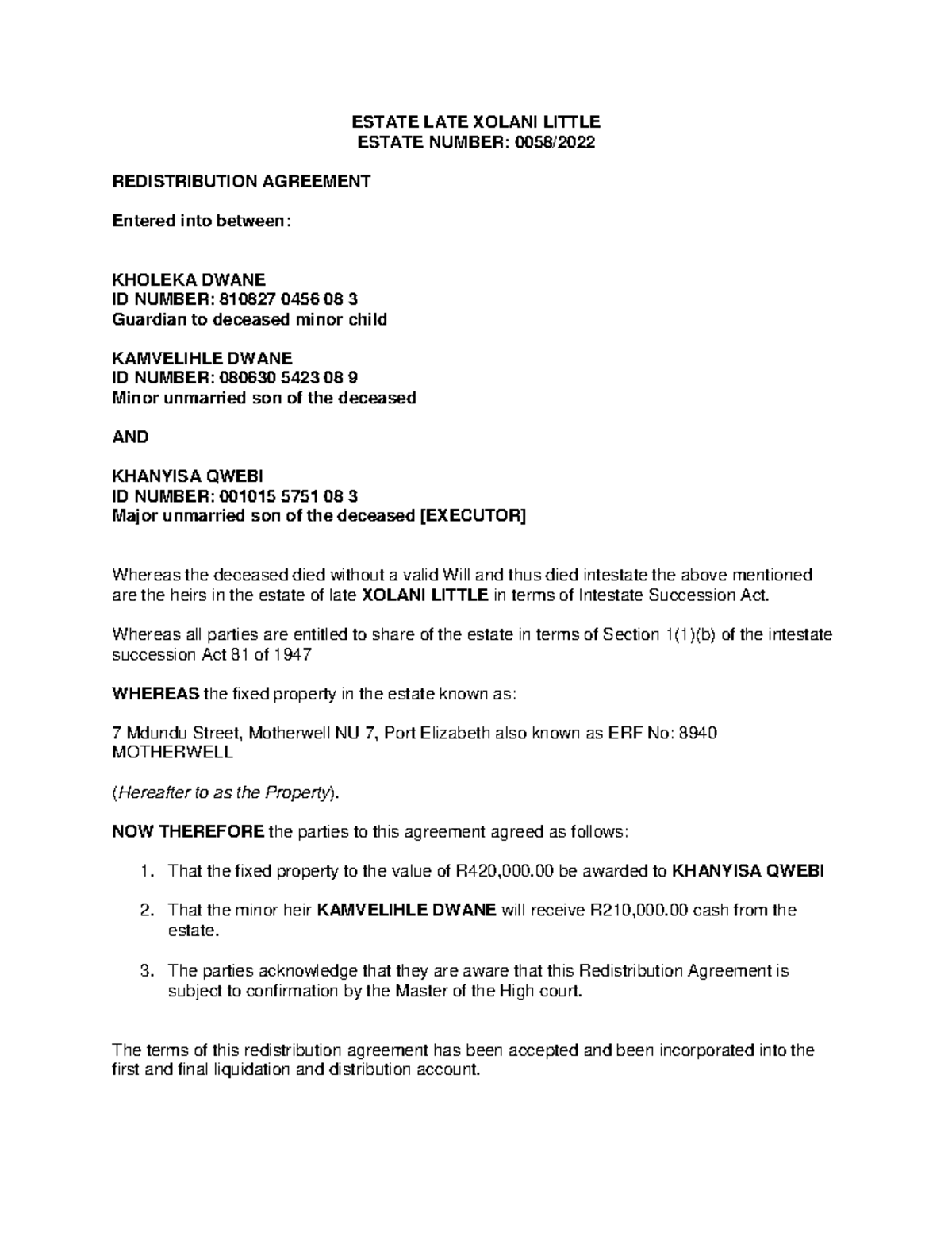 Redistribuion Agreement Little - ESTATE LATE XOLANI LITTLE ESTATE ...