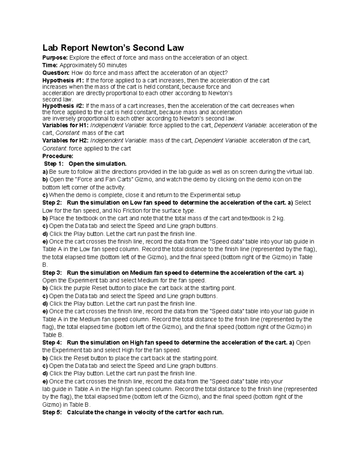 Lab Report Newtons Second Law - Lab Report Newton’s Second Law Purpose ...