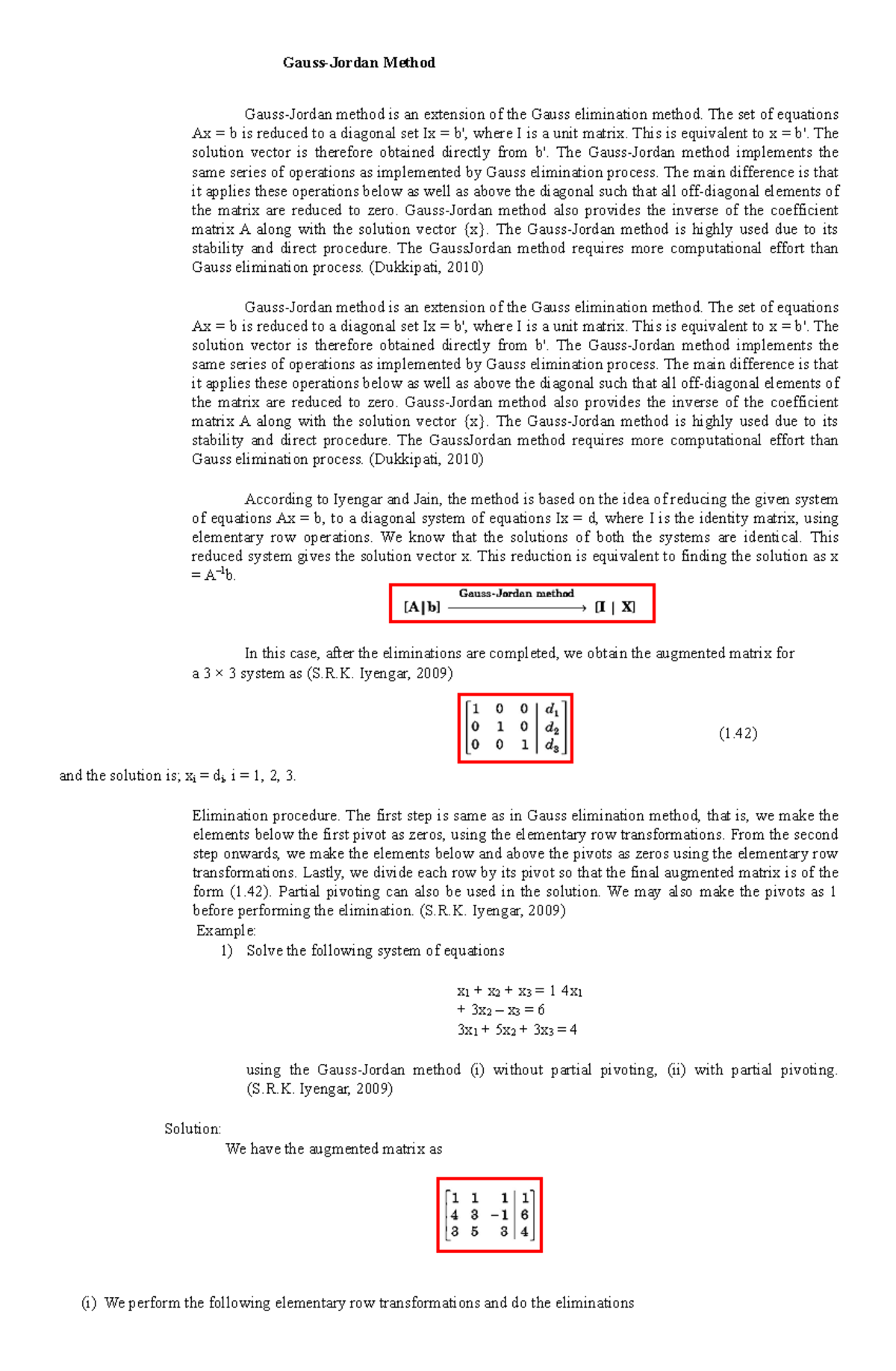 Gauss-Jordan Method - Gauss-Jordan Method Gauss-Jordan method is an ...