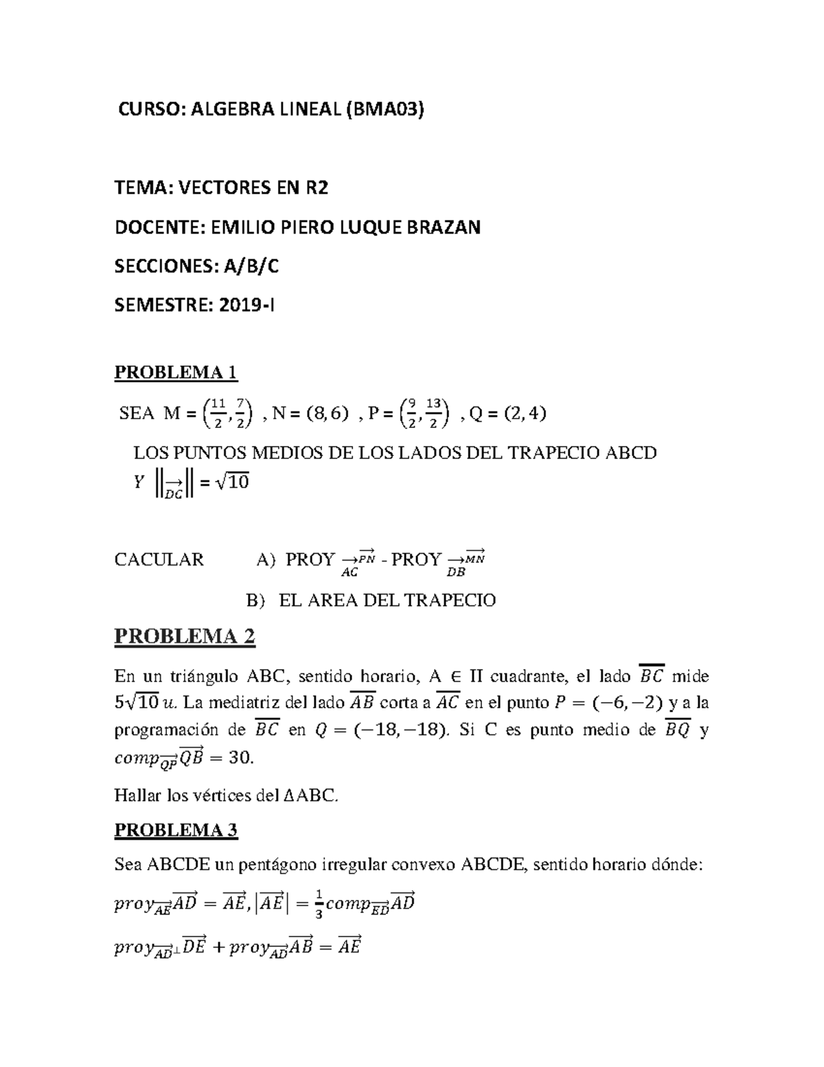 Practica Dirigida Vectores - Álgebra Lineal - Warning: TT: undefined function: 32 CURSO: ALGEBRA ...