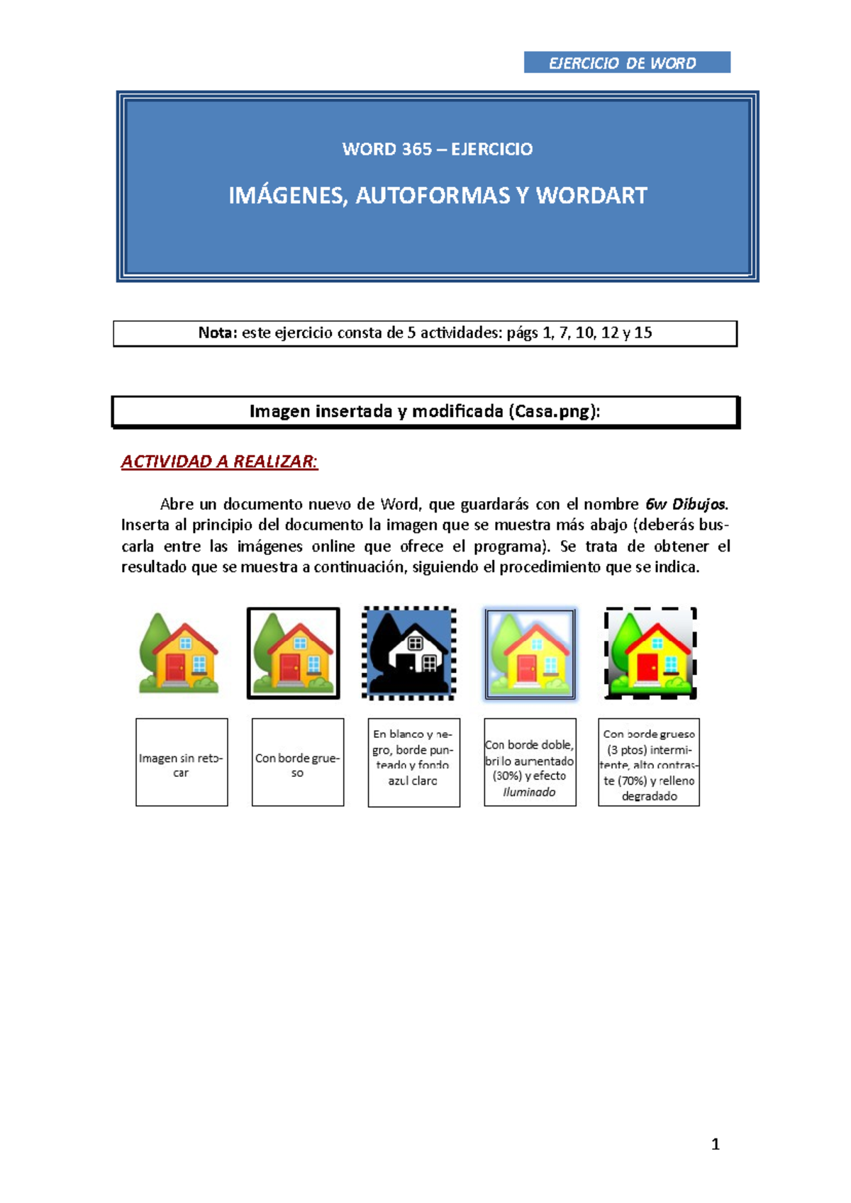 Imágenes, autoformas y Wordart - EJERCICIO DE WORD 1 WORD 365 ...