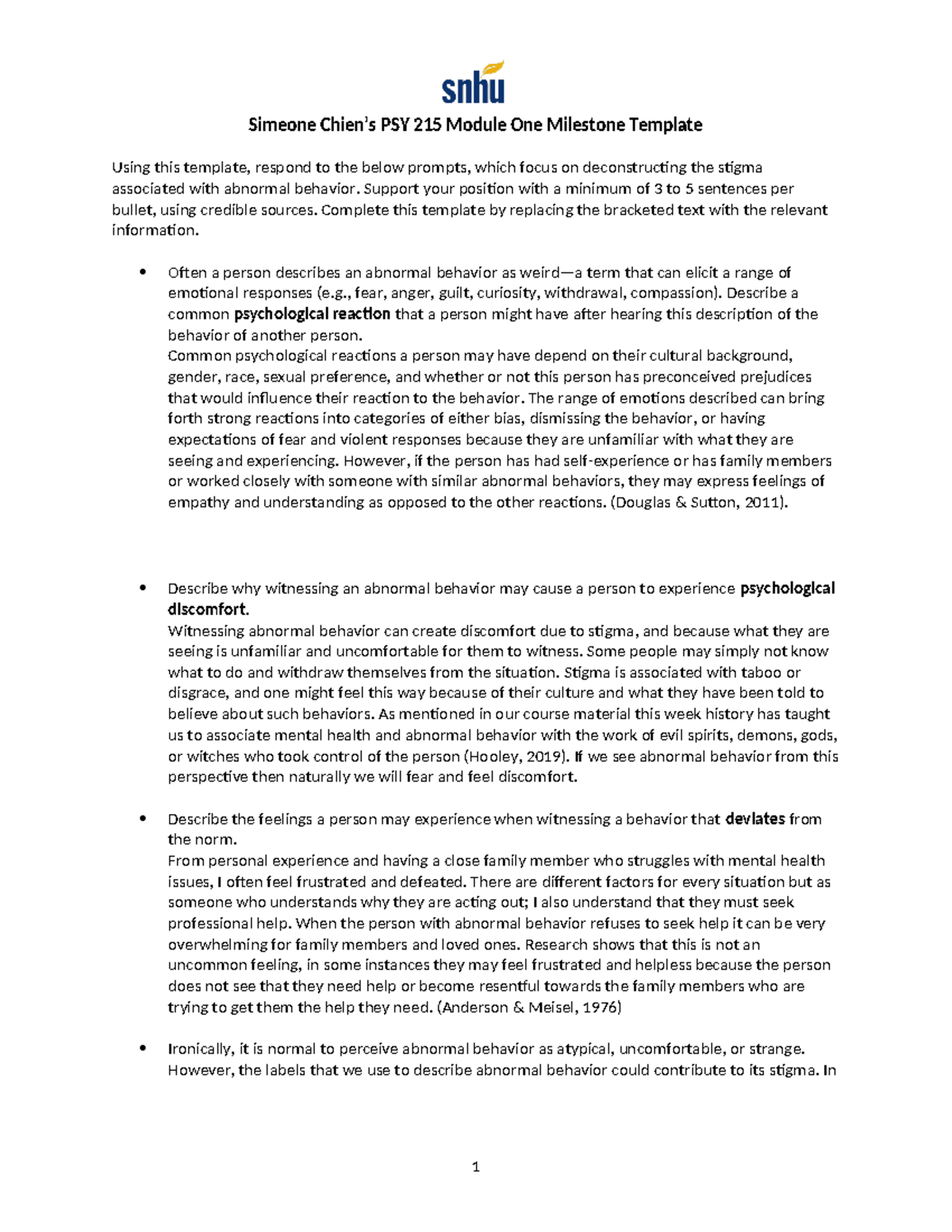 PSY 215 Module One Milestone - Support your position with a minimum of ...