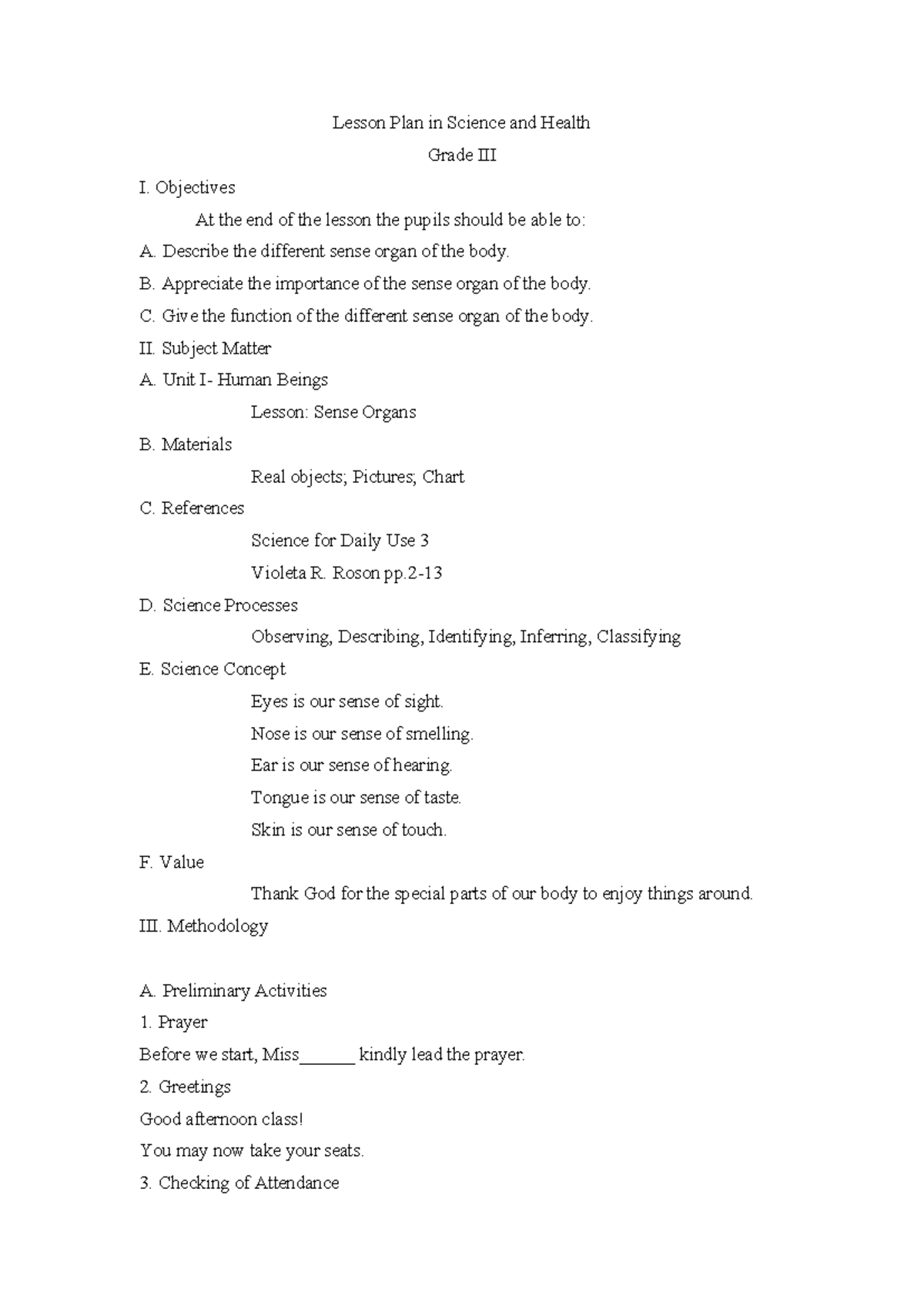 Lesson Plan in Science and Health - Objectives At the end of the lesson ...