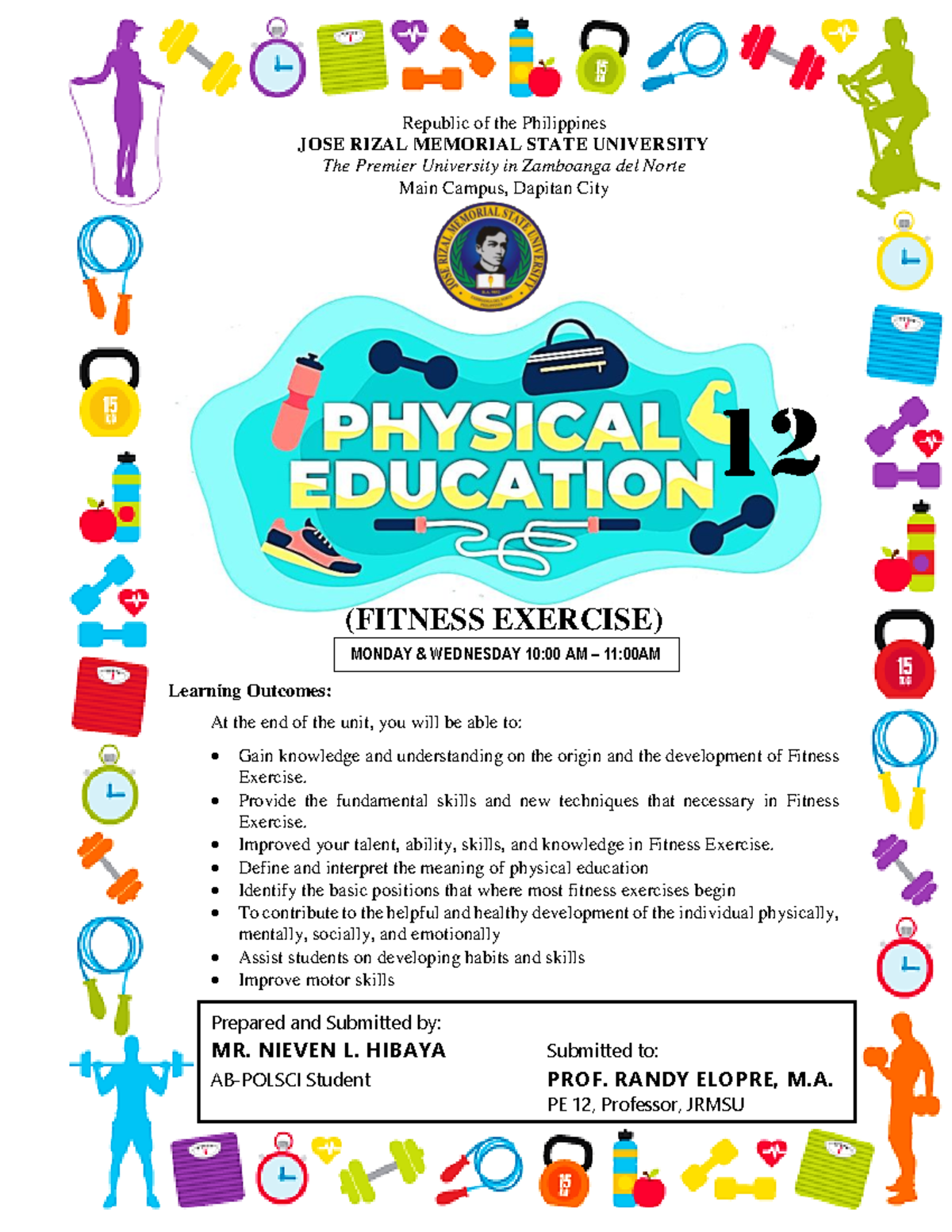 PE 12 Module 1 - Republic of the Philippines JOSE RIZAL MEMORIAL STATE ...