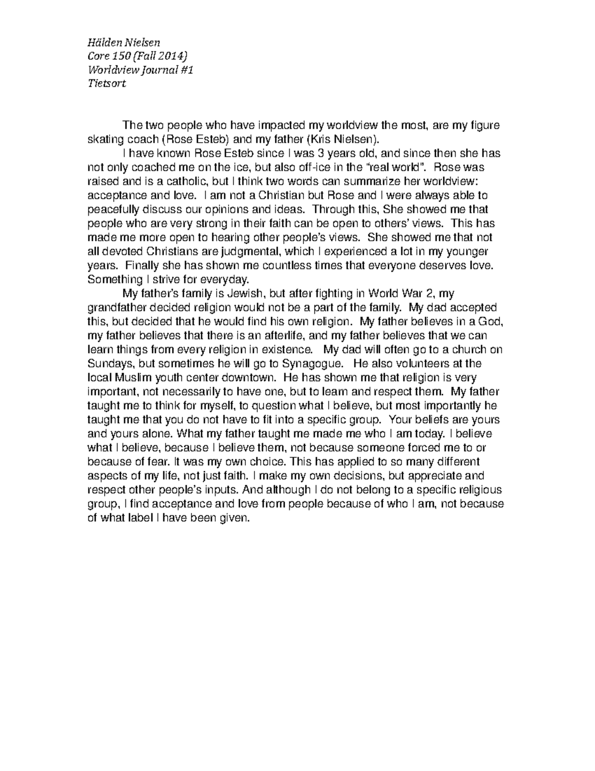 Worldview Journal 1 - Hälden Nielsen Core 150 (Fall 2014) Worldview ...