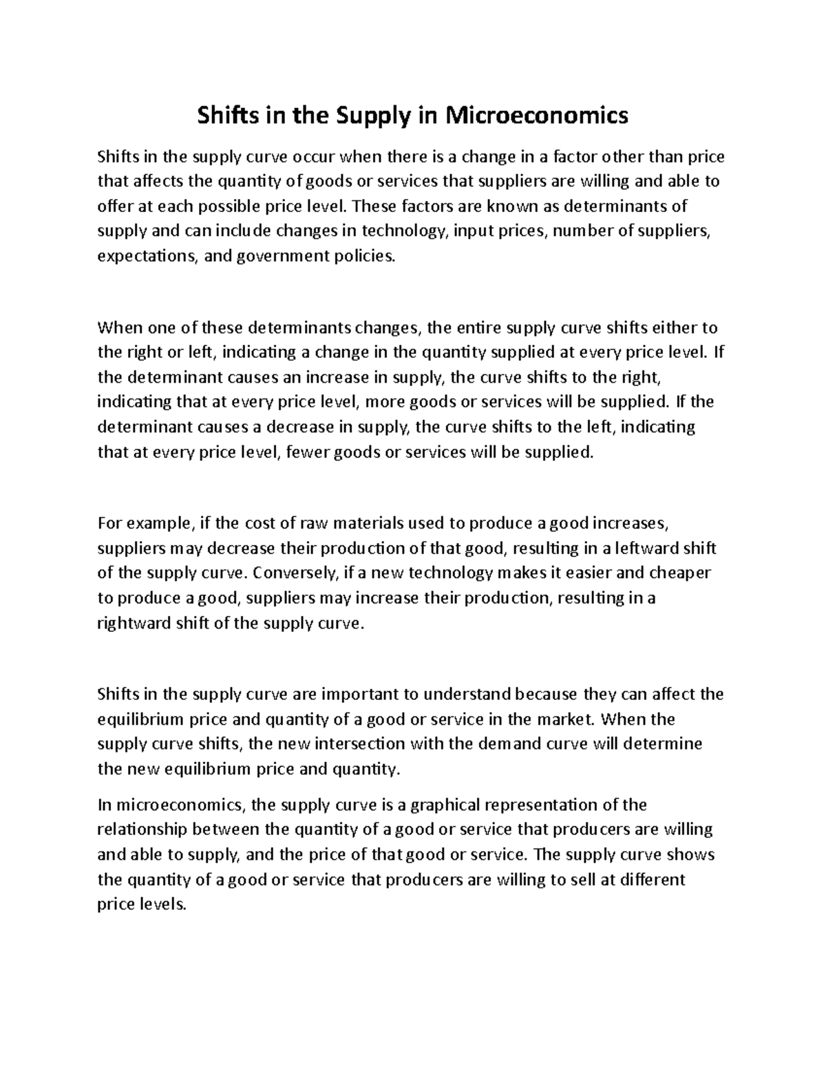 Shifts in the Supply in Microeconomics - These factors are known as ...