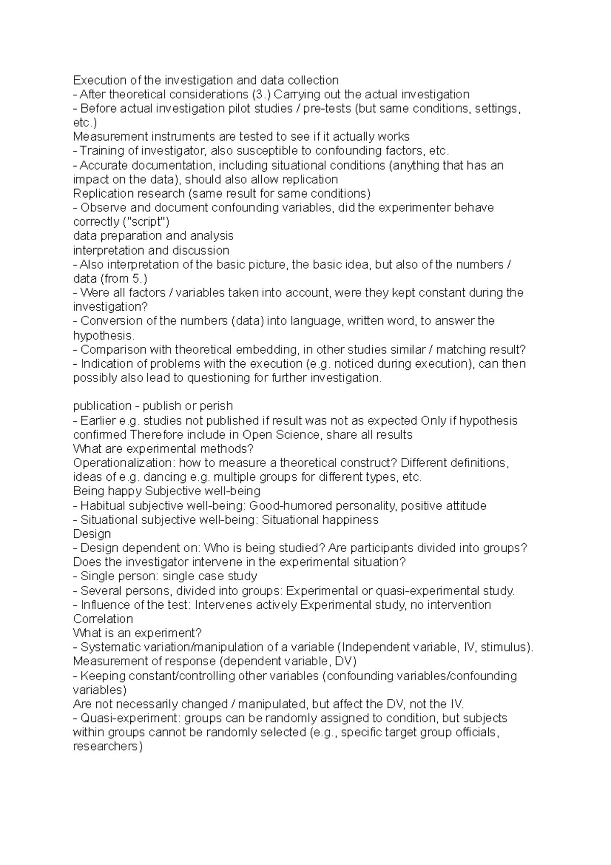 Execution of the investigation and data collection - ) Carrying out the ...