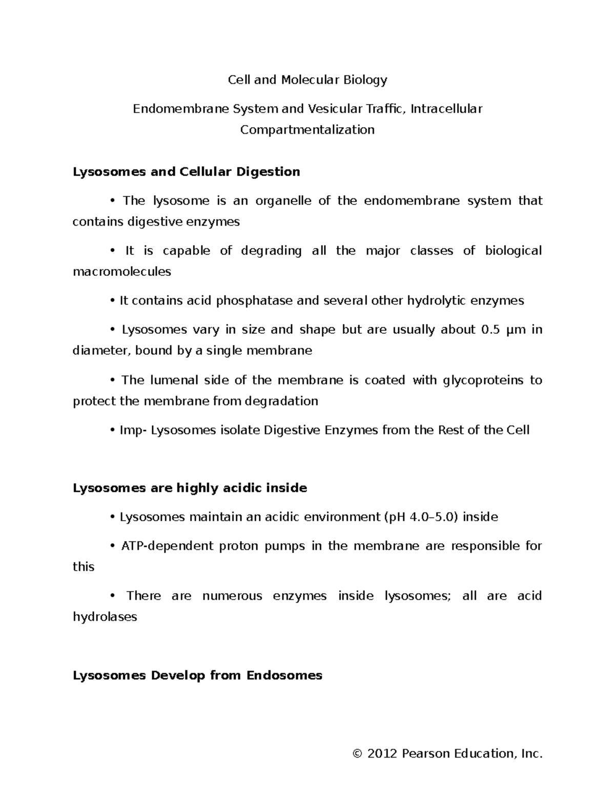Endomembrane System - Lysosomes - Cell and Molecular Biology ...