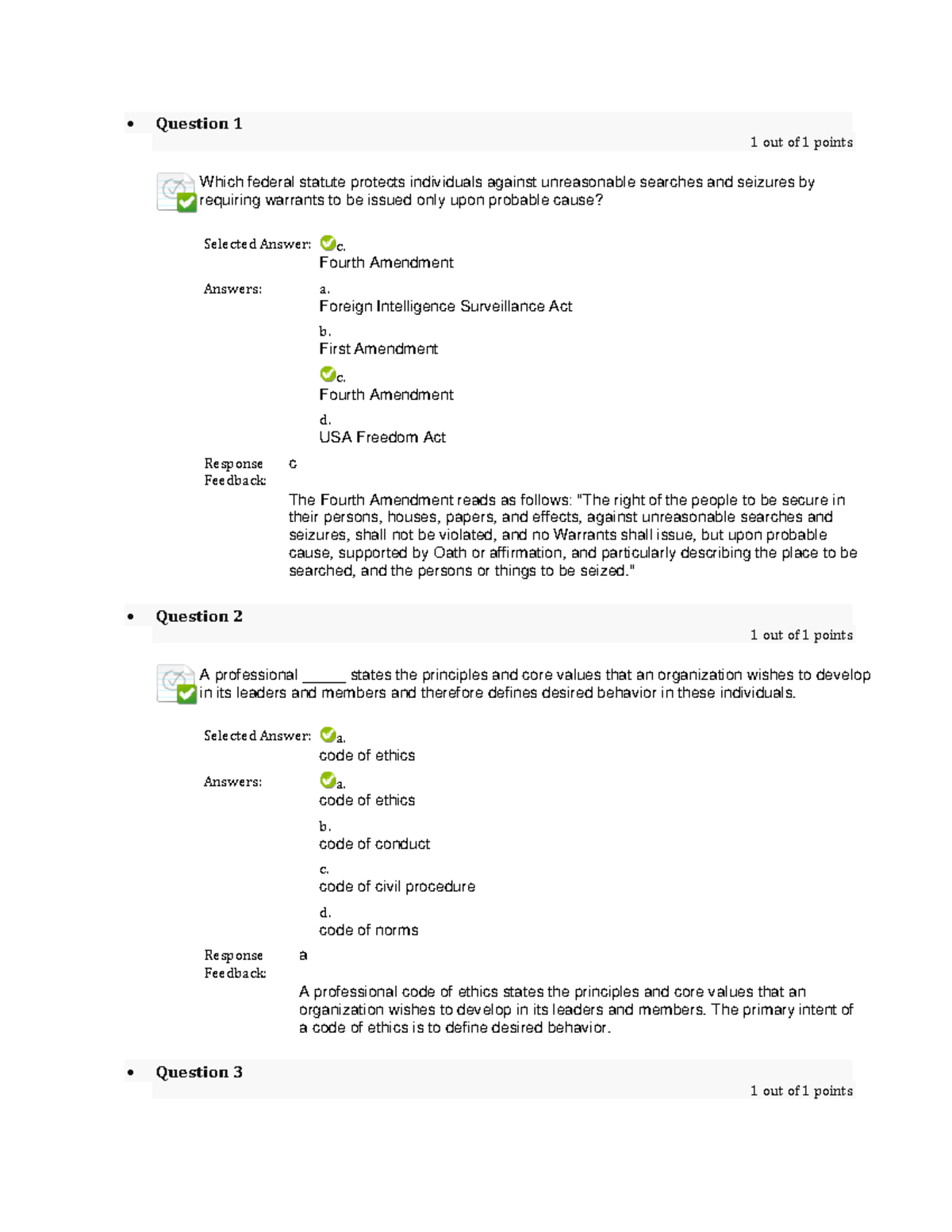Quiz 3 - Quiz Number 3 Week 3 - Question 1 1 out of 1 points Which federal statute protects ...