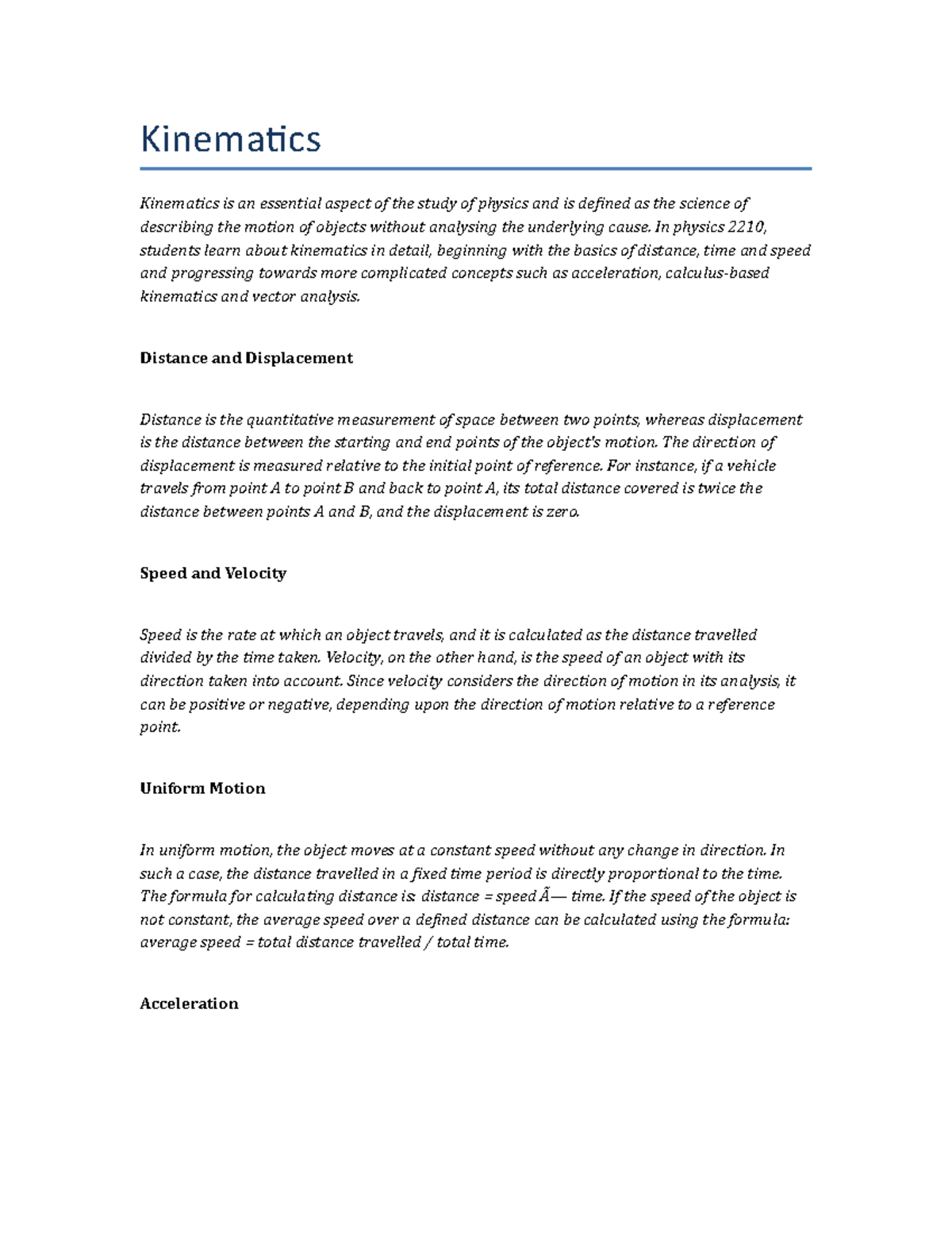 Kinematics - Kinematics Kinematics is an essential aspect of the study ...