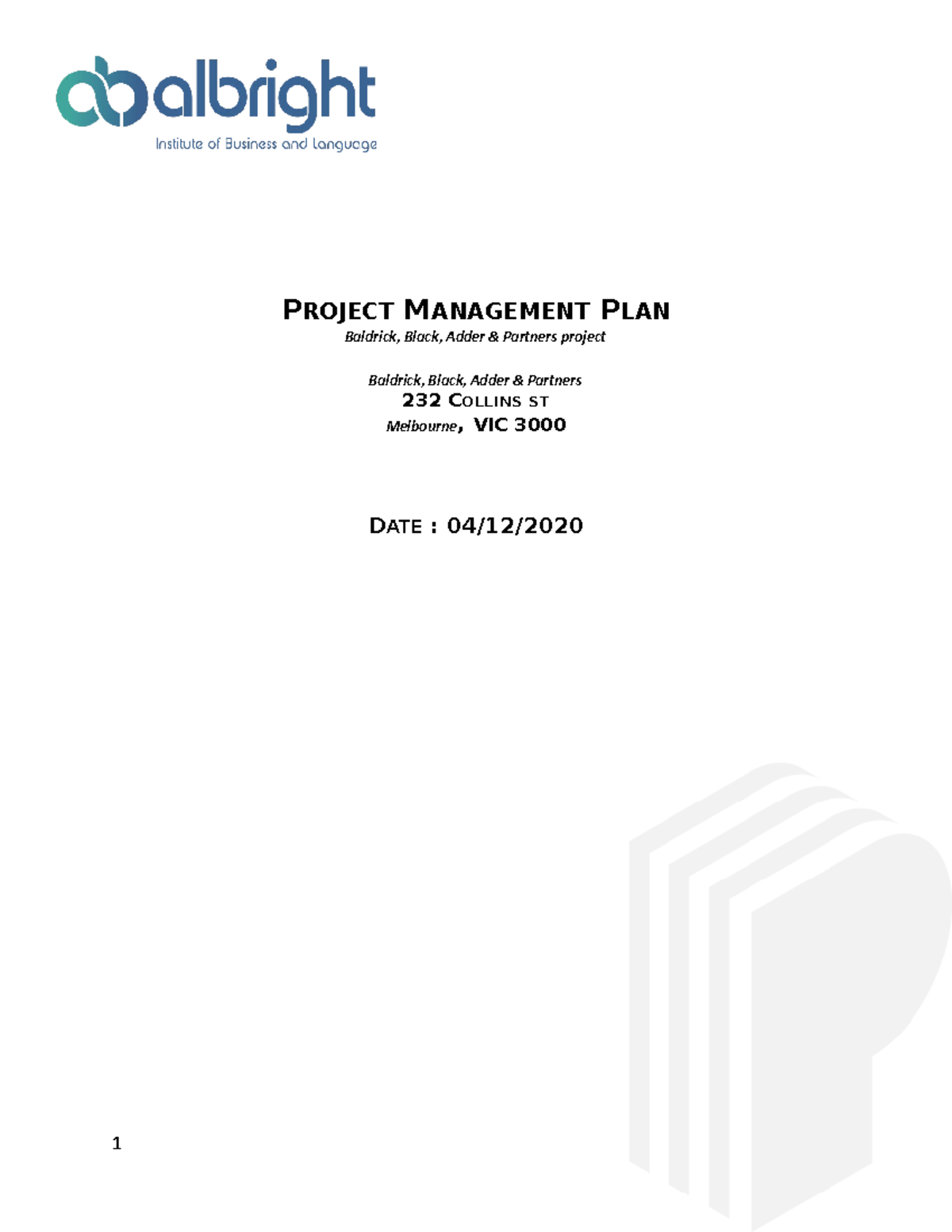 Bsbpmg 522 - Template for Project Management Plan - PROJECT MANAGEMENT ...