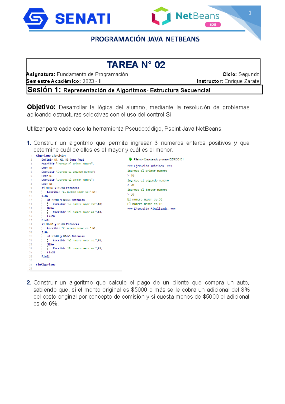 Tarea N° 02 JAVA.docx - TAREA N° 02 Asignatura: Fundamento de Programación Ciclo: Segundo ...