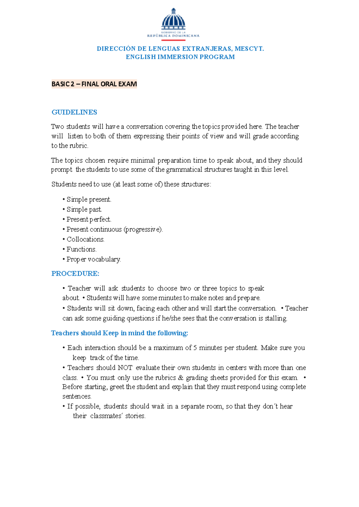 Basic 2 - Final ORAL 2024 - DIRECCIÓN DE LENGUAS EXTRANJERAS, MESCYT. ENGLISH IMMERSION PROGRAM ...
