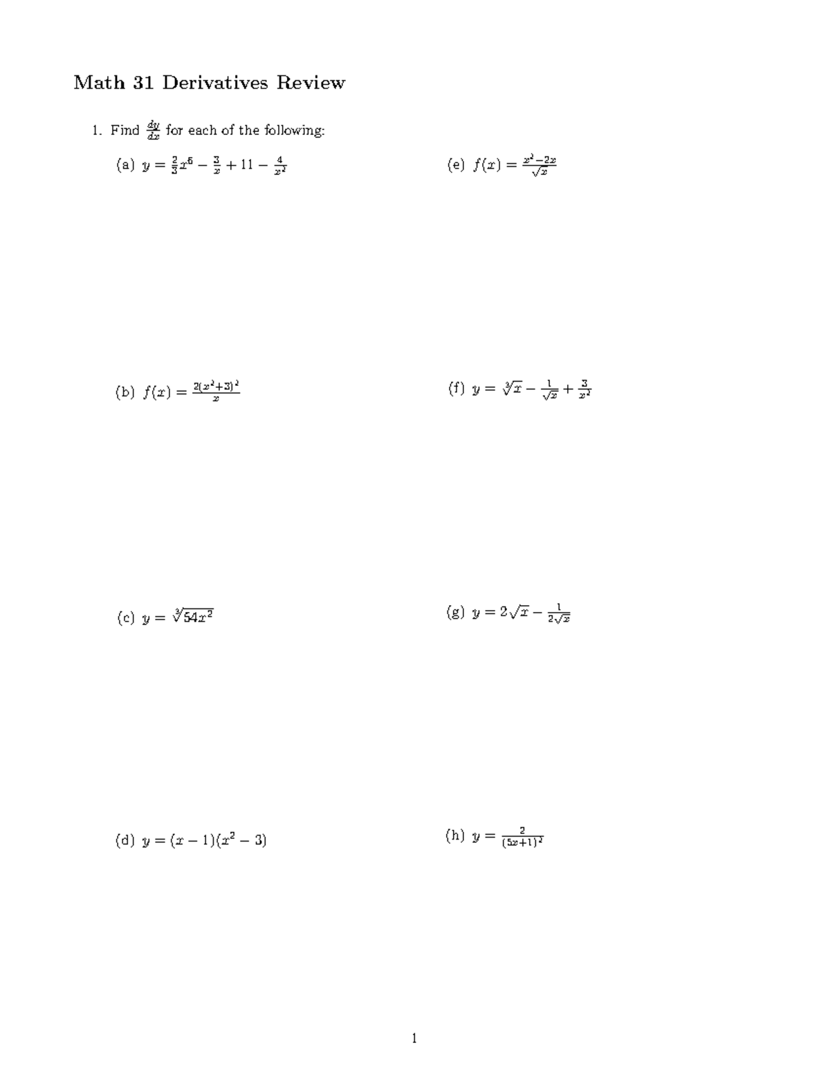 Math 31 Derivatives Review - Math 31 Derivatives Review Find dy dx for ...