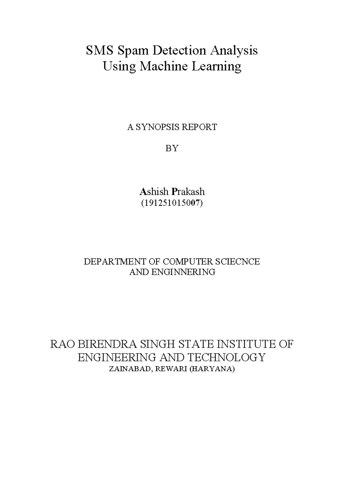 SMS Spam Detection Analysis (Ashish Parkash 191251015007) - SMS Spam ...