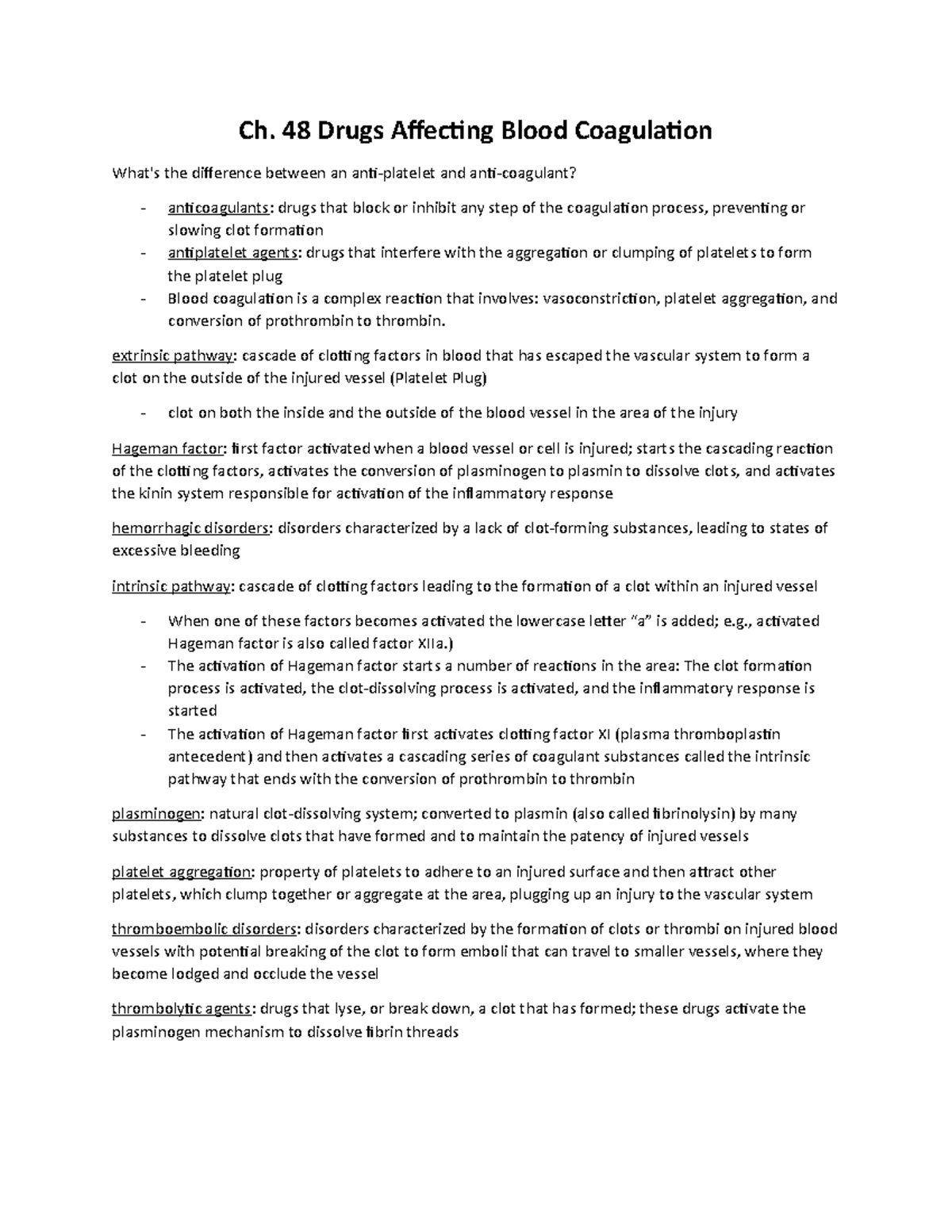 Ch. 48 Notes - Ch. 48 Drugs Affecting Blood Coagulation What's the ...