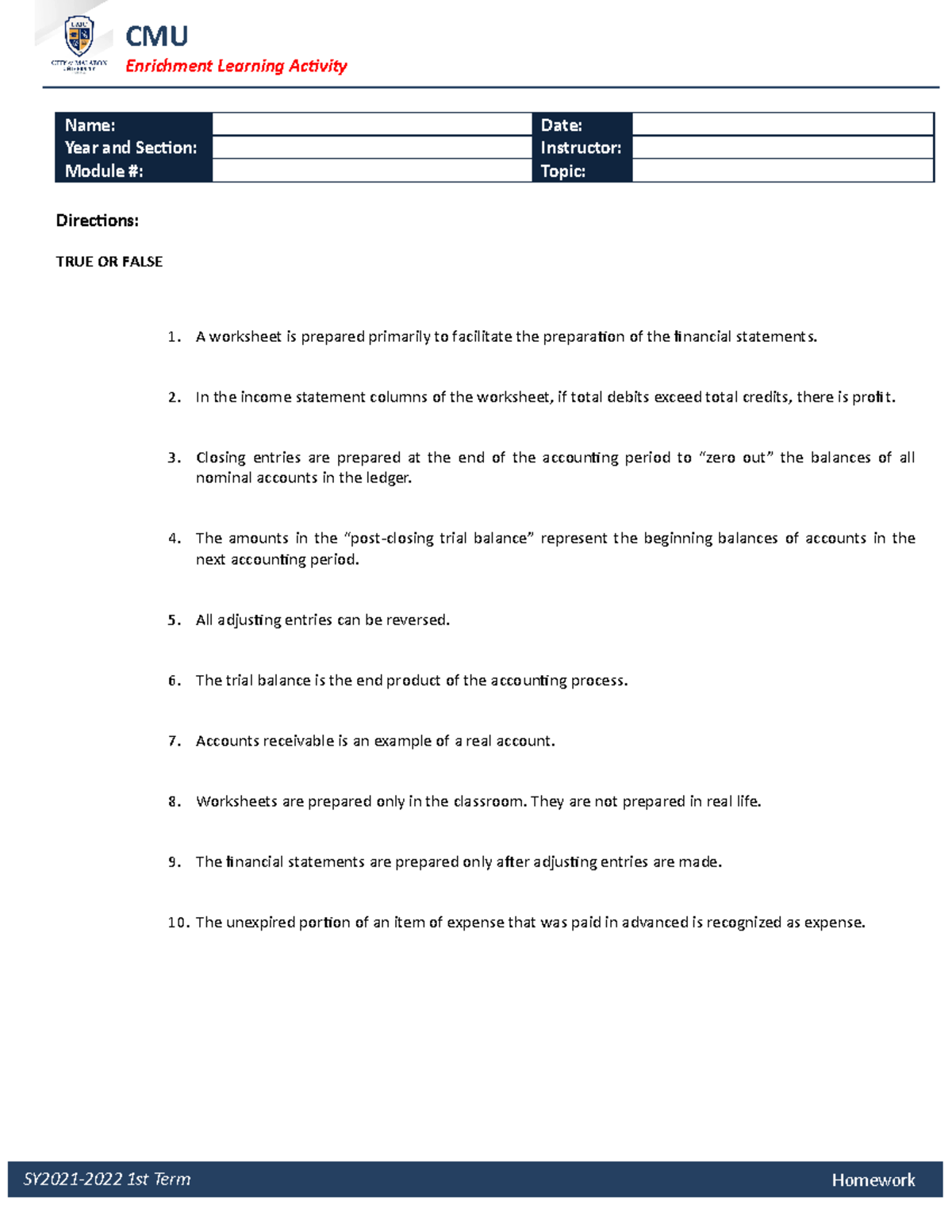 QUIZ 9 ACCOUNTING CYCLE OF A SERVICE BUSINESS - Name: Date: Year and ...