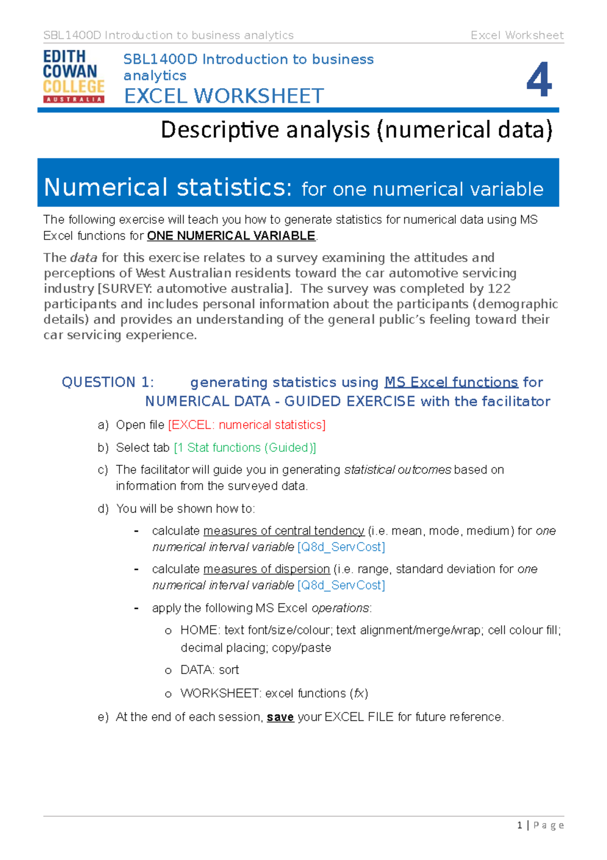 Worksheet 4 Numercial Statistics - SBL1400D Introduction to business ...