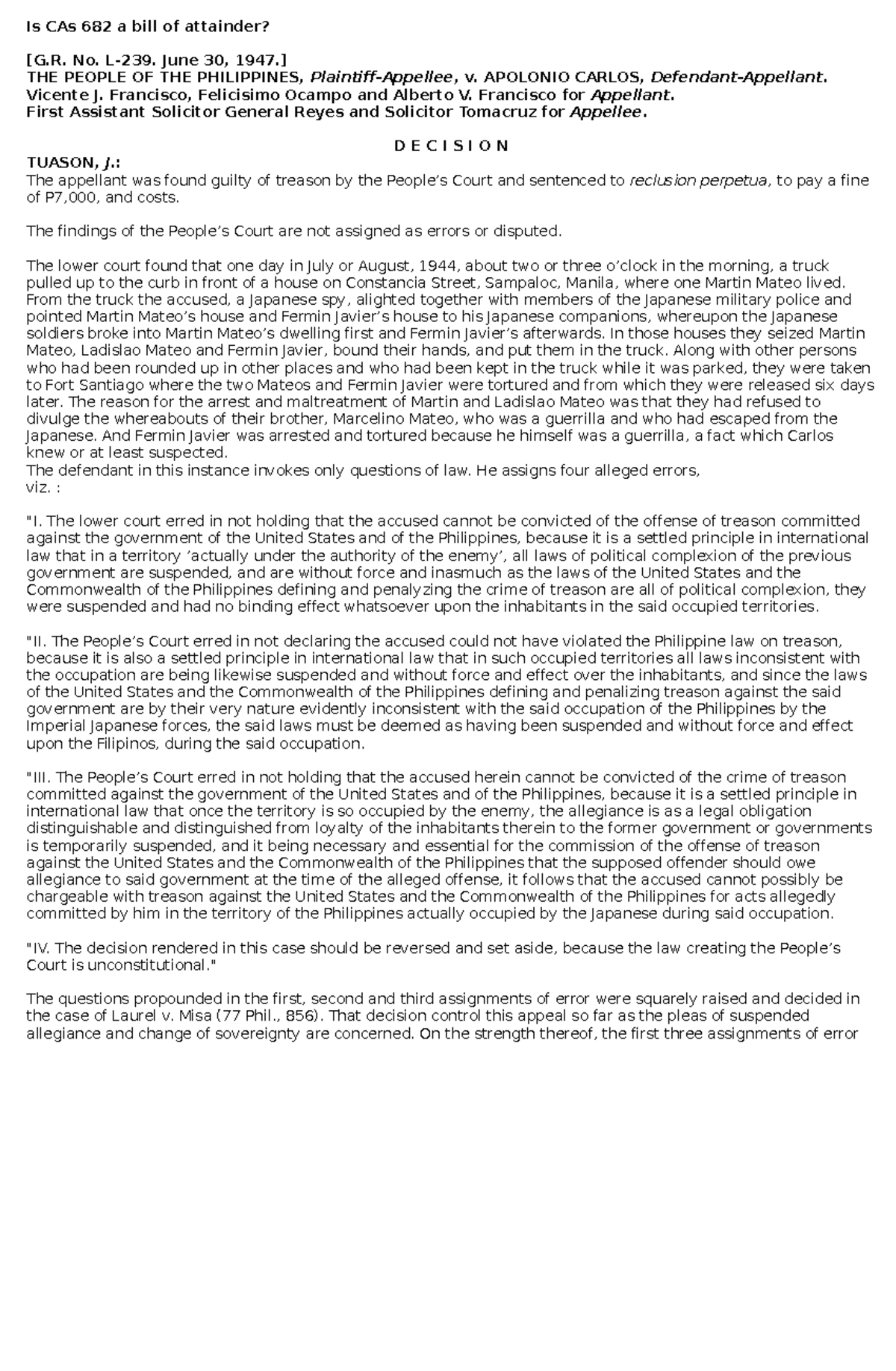 1pp v apolonio carlos gr no - Is CAs 682 a bill of attainder? [G. No. L ...