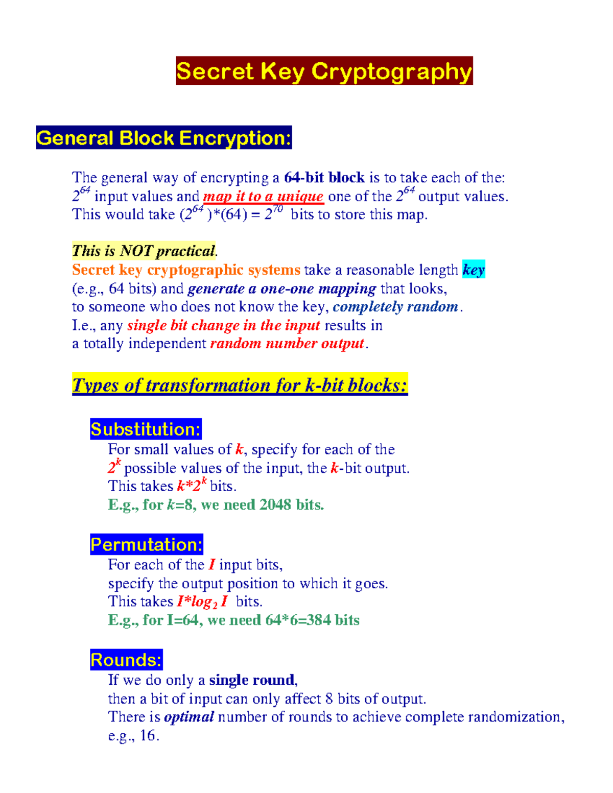 Secret key cryptography - This would take (264 270 bits to store this ...