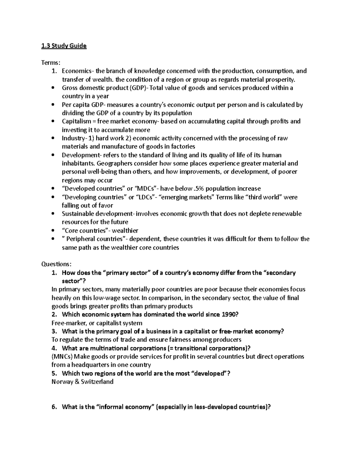 Geo 1.3 study guide - 1 Study Guide Terms: 1. Economics- the branch of ...