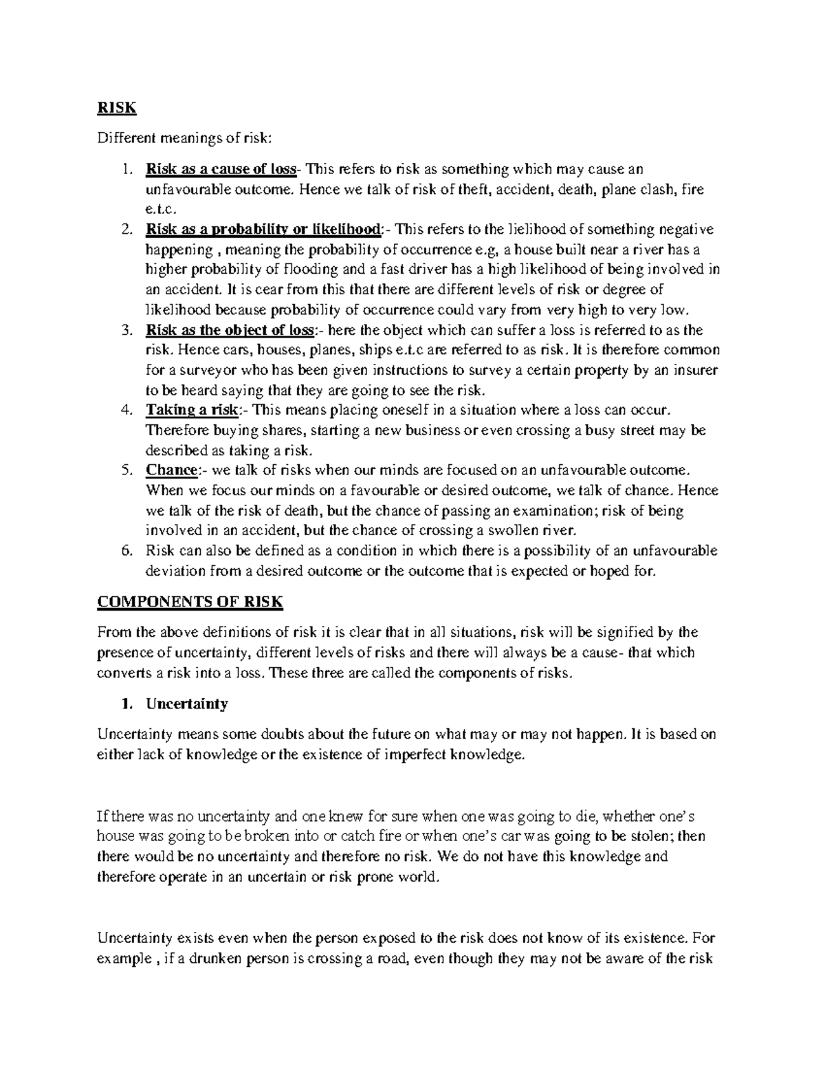 Introduction TO RISK - RISK Different meanings of risk: Risk as a cause ...