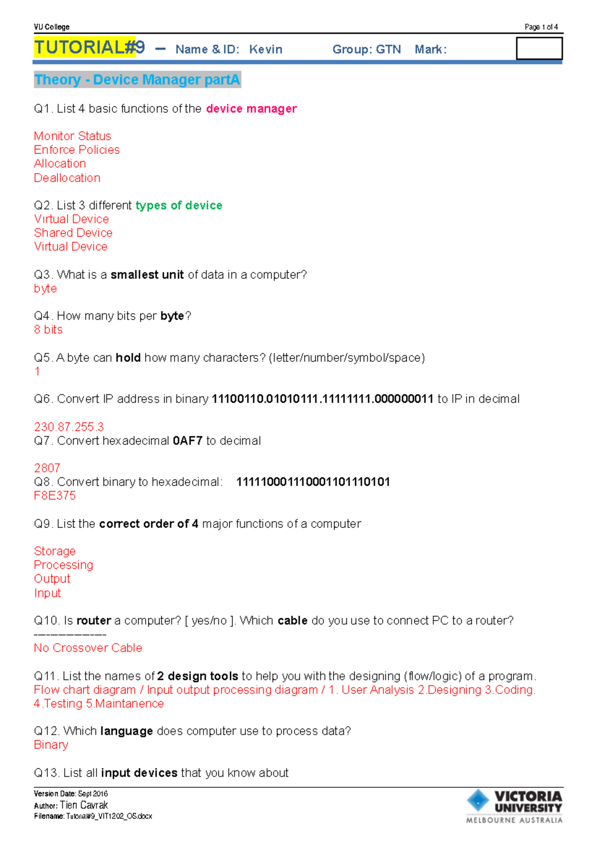 Lab9 operating system - TUTORIAL#9 – Name & ID: Kevin Group: GTN Mark ...