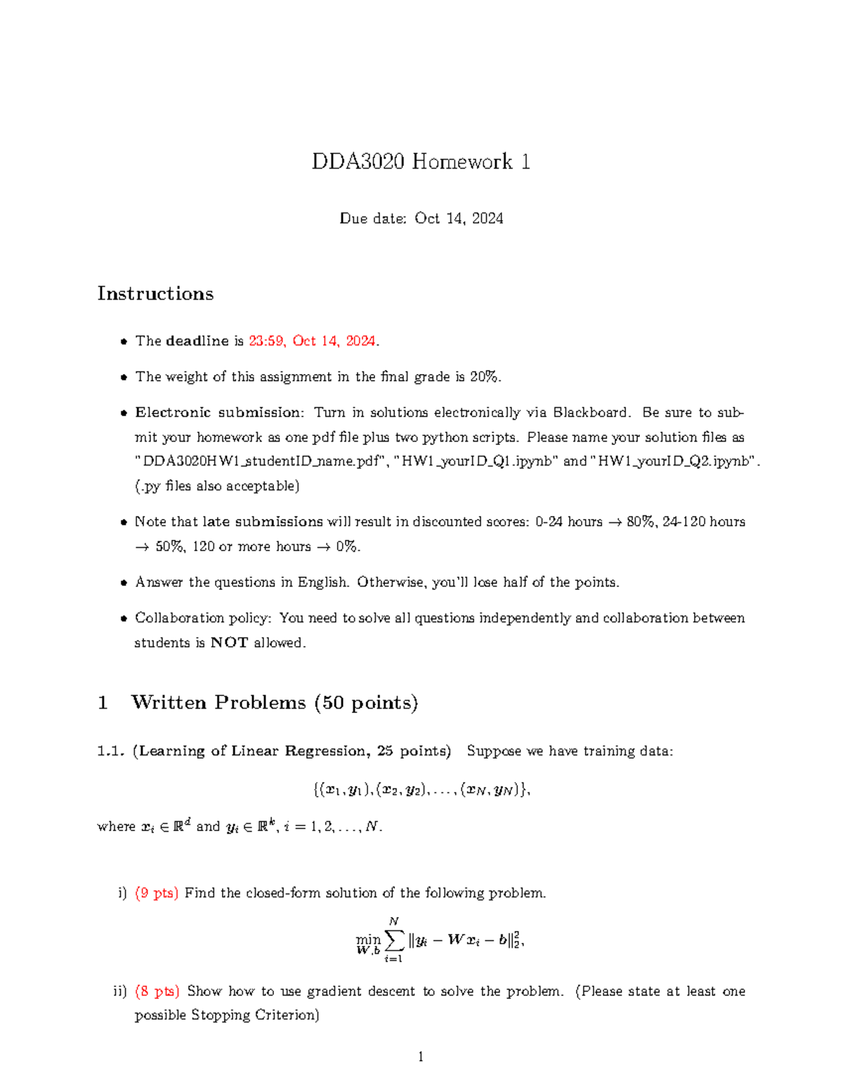 DDA3020 2024Fall HW1(2) - DDA3020 Homework 1 Due date: Oct 14, 2024 Instructions The deadline is ...