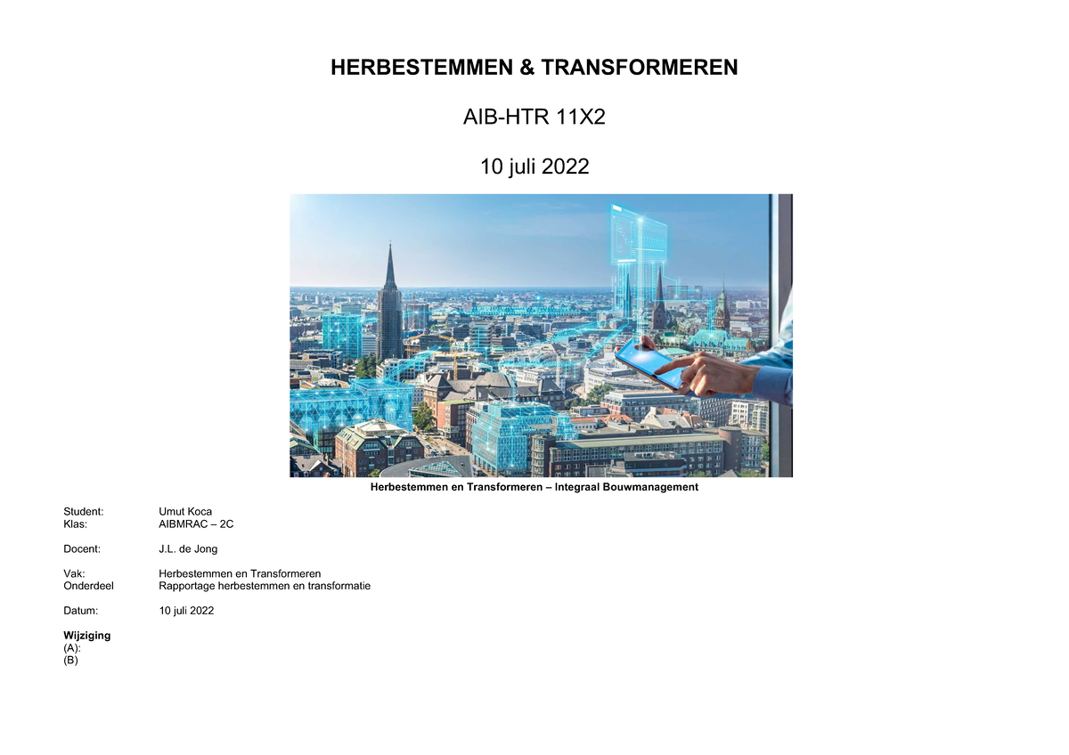 0.Herbestemmen en Transformatie Umut Koca 1019947 Concept 10-07-2022 ...