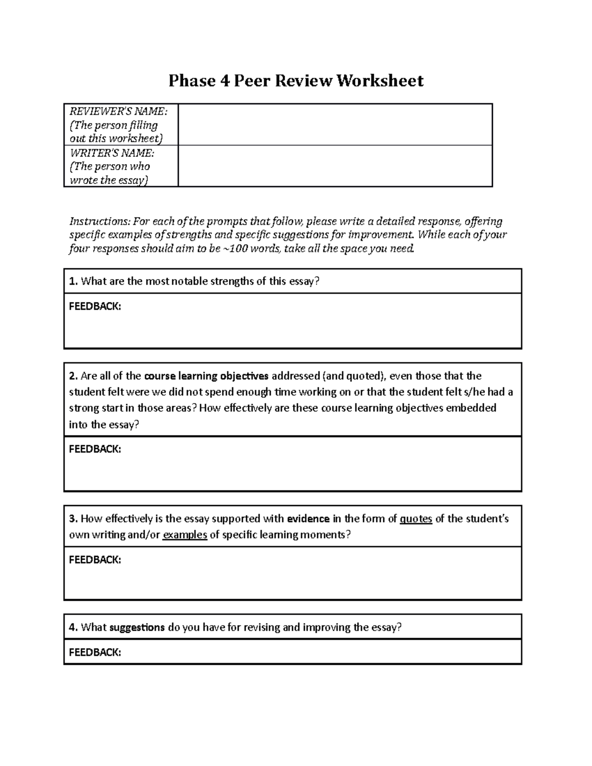 Phase 4 Peer Review Worksheet - Phase 4 Peer Review Worksheet REVIEWER ... Phase 4 Peer Review Worksheet - Phase 4 Peer Review Worksheet REVIEWER ...