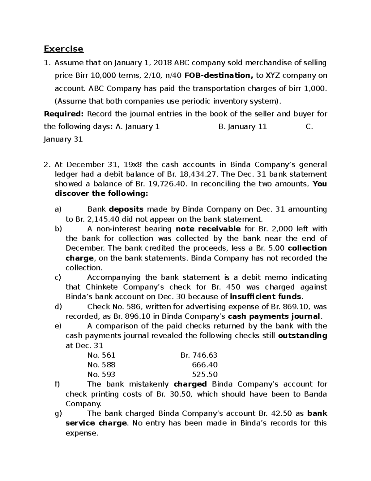 Worksheet good luck - Exercise Assume that on January 1, 2018 ABC ...