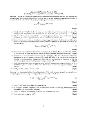 Week 5 HW - Stat Phys HW - Statistical Physics Week 5 HW Due Friday 14 February (♥♥♥Valentine’s ...