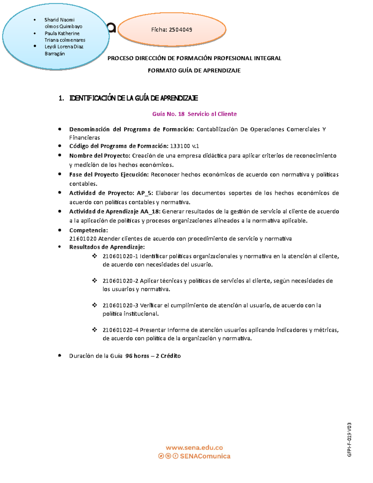 Guía 18 Servicio al cliente - PROCESO DIRECCIÓN DE FORMACIÓN PROFESIONAL INTEGRAL FORMATO GUÍA ...