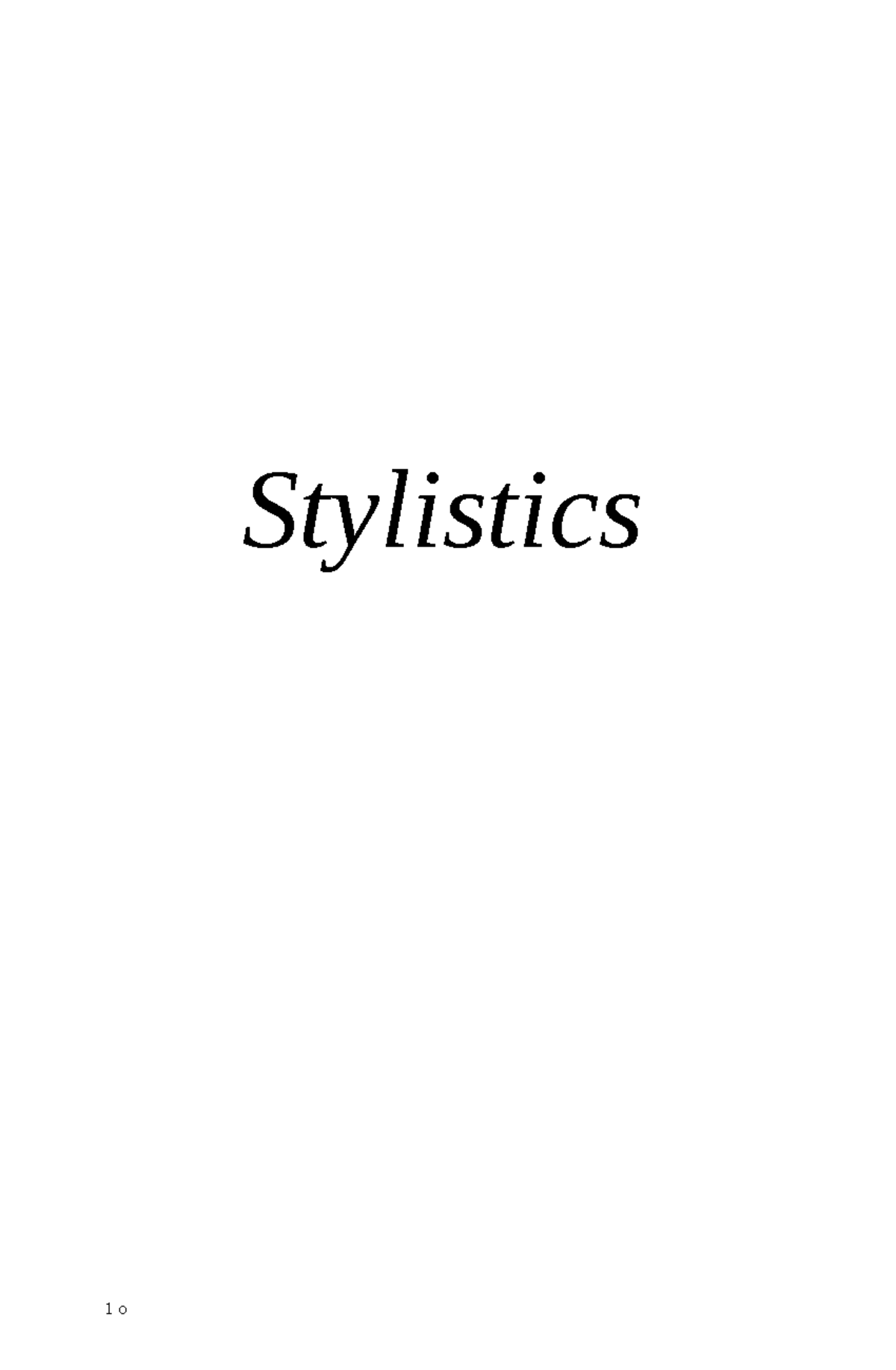Lesson - adFad - Stylistics UNIT 1 GENERAL PROBLEMS OF STYLISTICS An ...