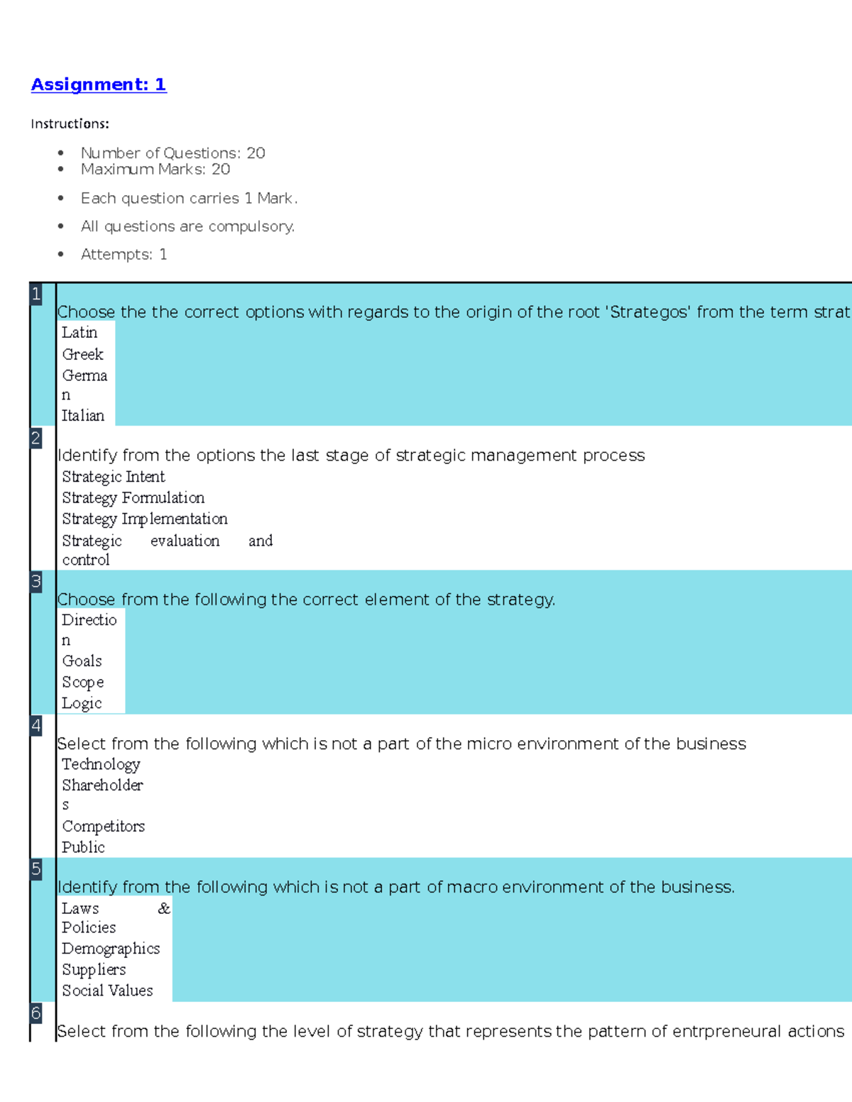06 Assignment SMBC - Assignment: 1 Instructions: Number of Questions: 20 Maximum Marks: 20 - Studocu