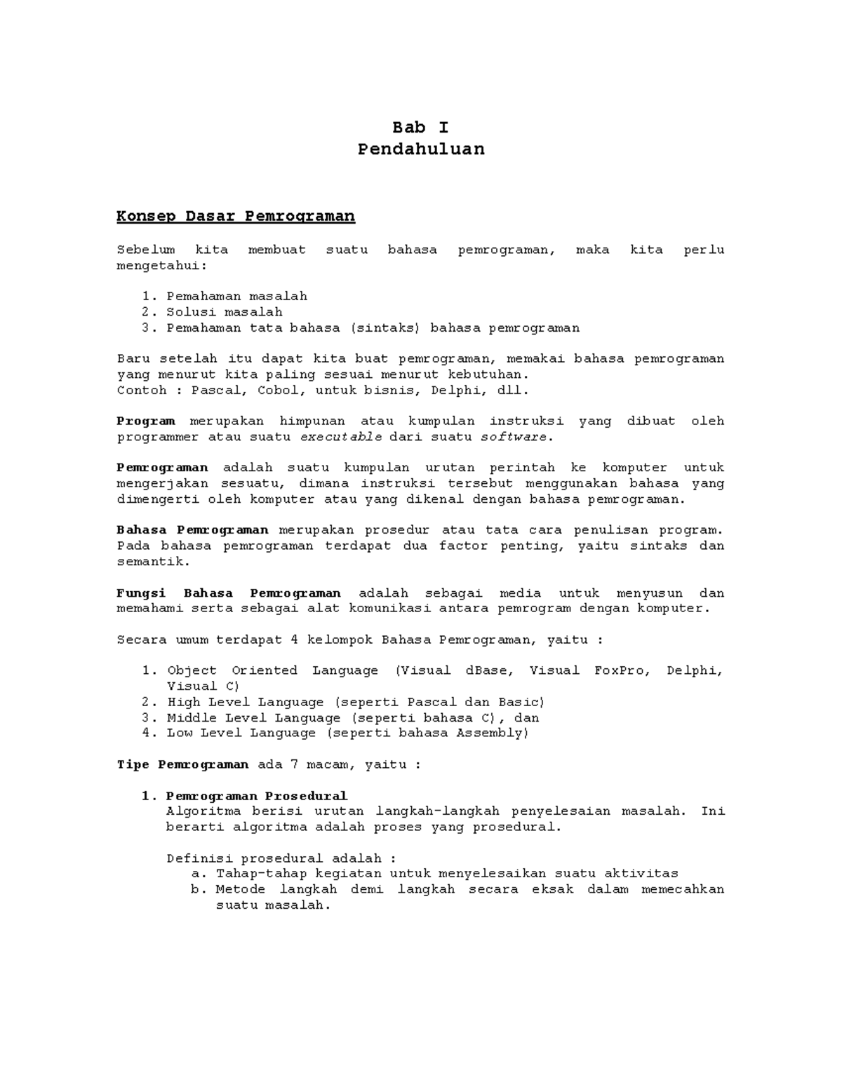BAB 1 - materi dosen algoritma pemograman 1C - Bab I Pendahuluan Konsep ...