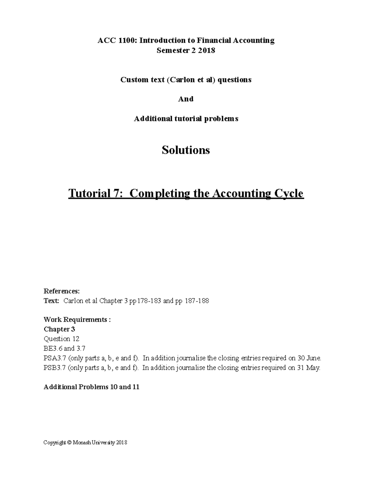 Tutorial 7 ACC ACF1100 S2 2018 - ACC 1100: Introduction to Financial ...