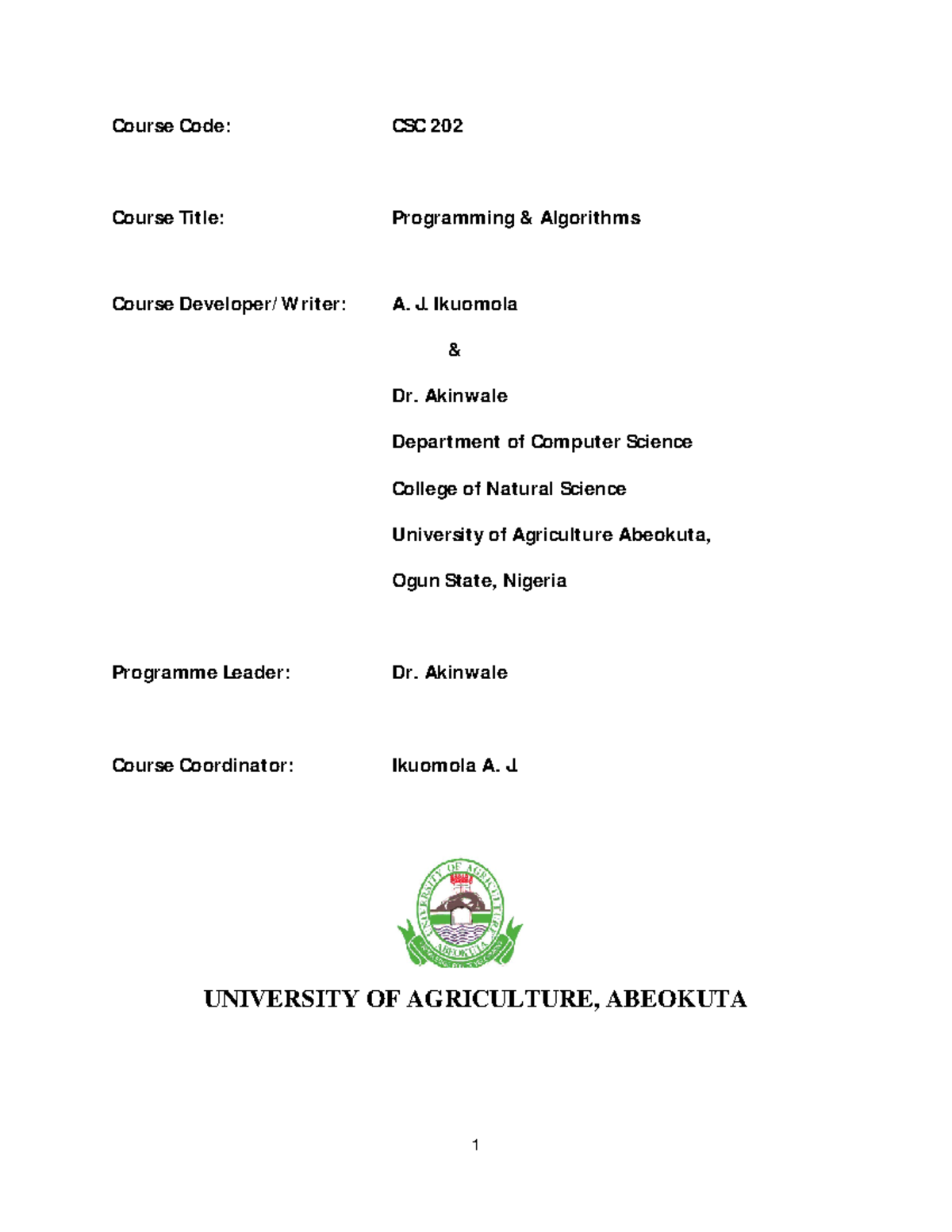 473 Introduction TO Pascal Programming - Course Code: CSC 202 Course ...