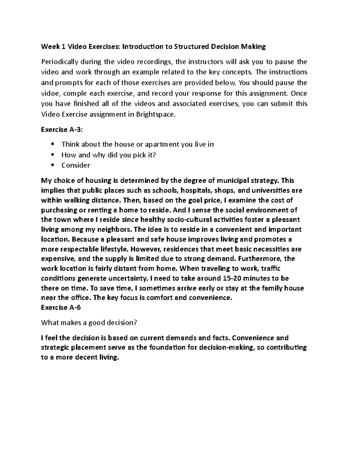 Week 1 - This is one of my assignment - Week 1 Video Exercises ...