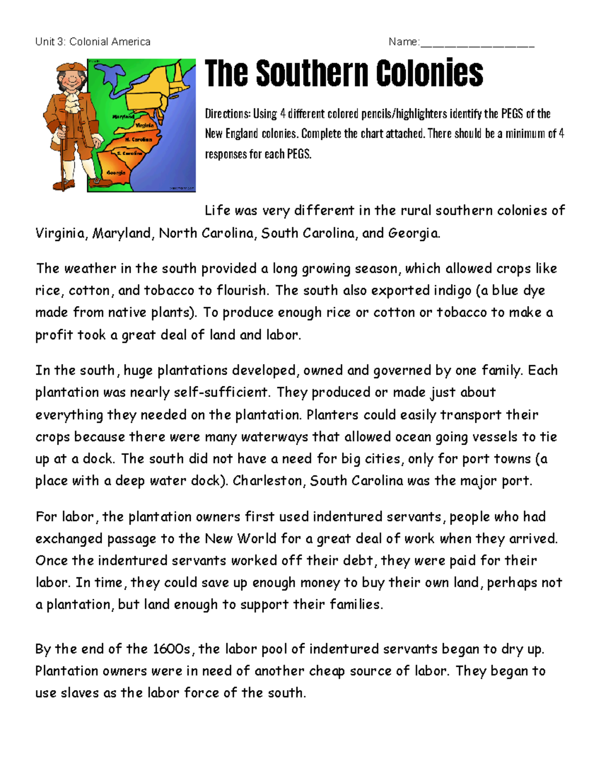 Southern Colonies - The Southern Colonies Directions: Using 4 dierent ...