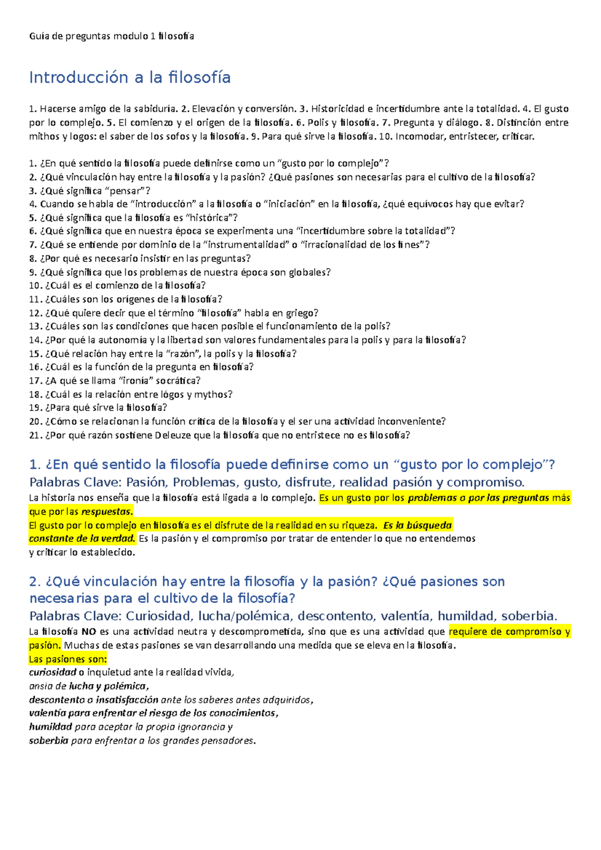 Guía de preguntas modulo 1 filosofía - Guía de preguntas modulo 1 filosofía Introducción a la ...