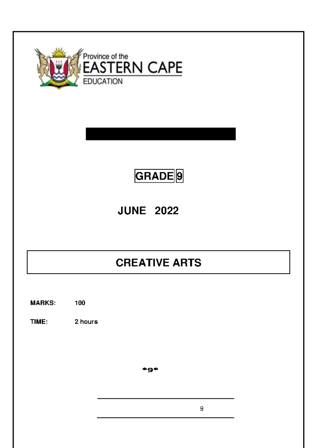 CA Grade 9 June exams 2022 - SENIOR PHASE GRADE 9 JUNE 2022 CREATIVE ...