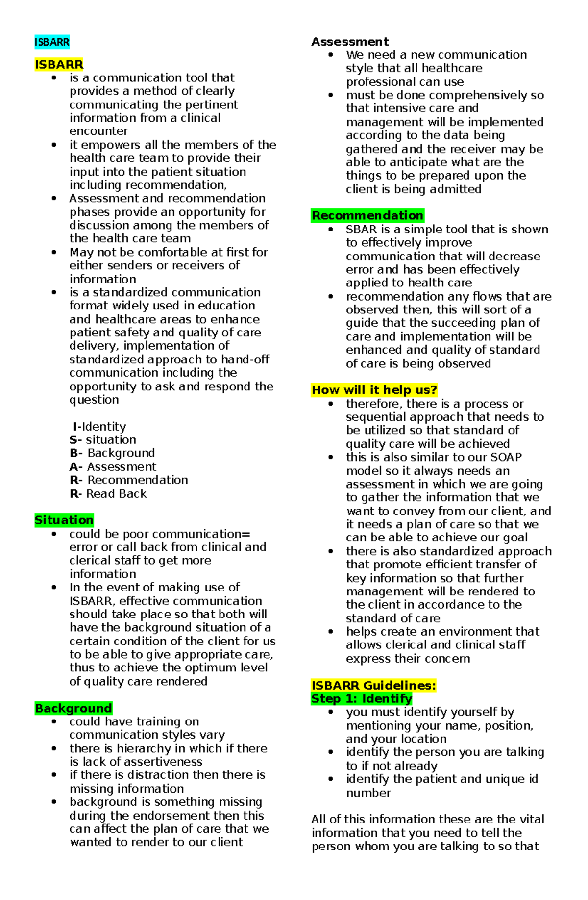 Week 12 - notes - ISBARR ISBARR is a communication tool that provides a ...