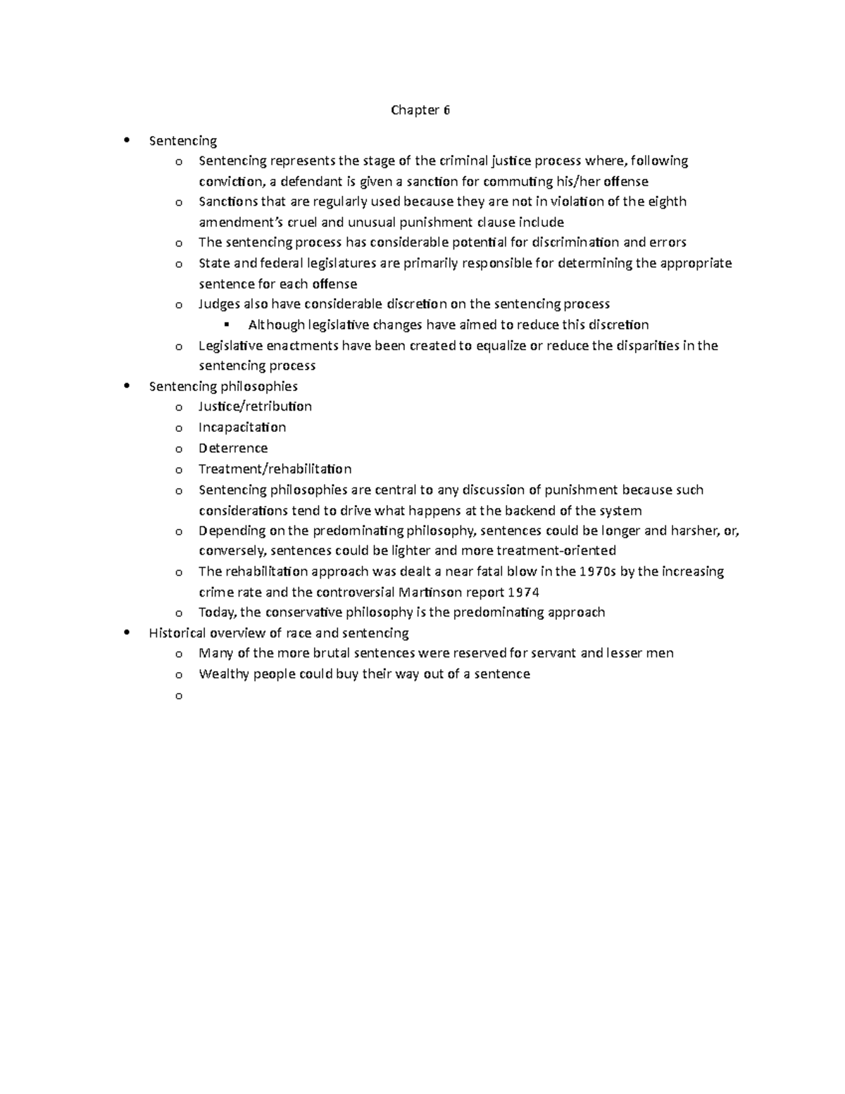 Chapter 6 Notes - Chapter 6 Sentencing o Sentencing represents the ...