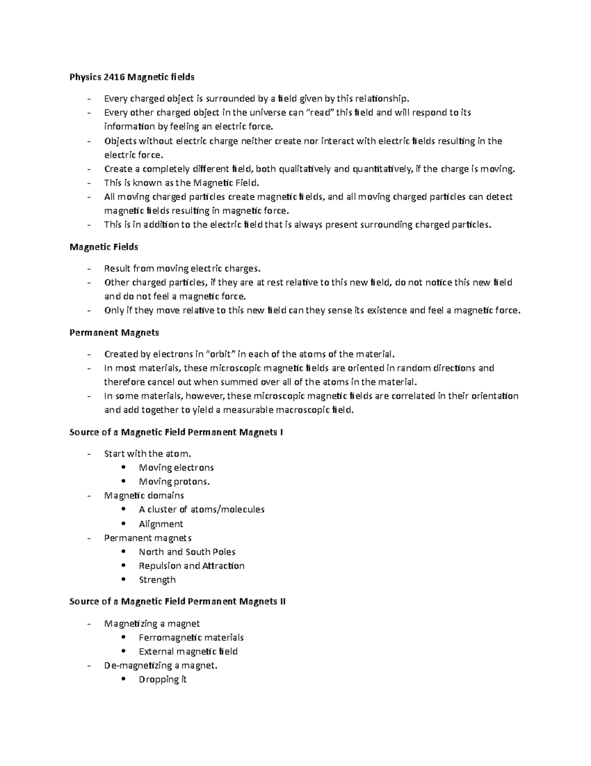 Physics 2416 Magnetic fields - Physics 2416 Magnetic fields Every ...